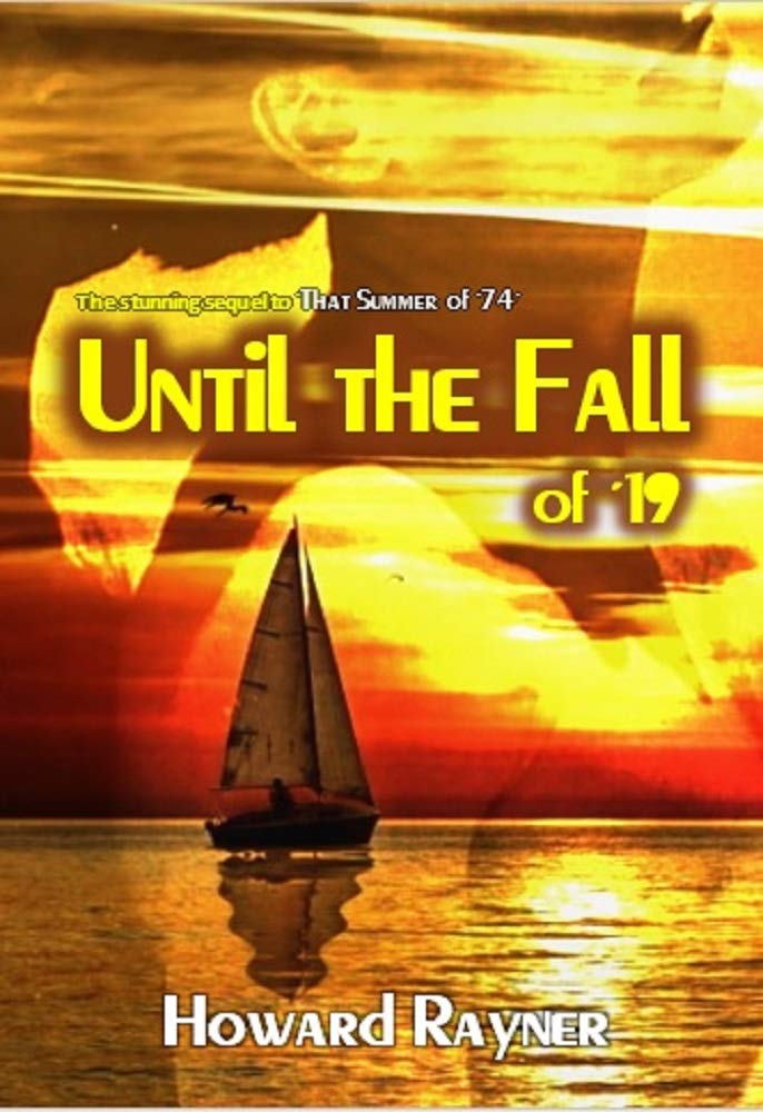 Until the Fall of '19 by Howard Rayner | Goodreads