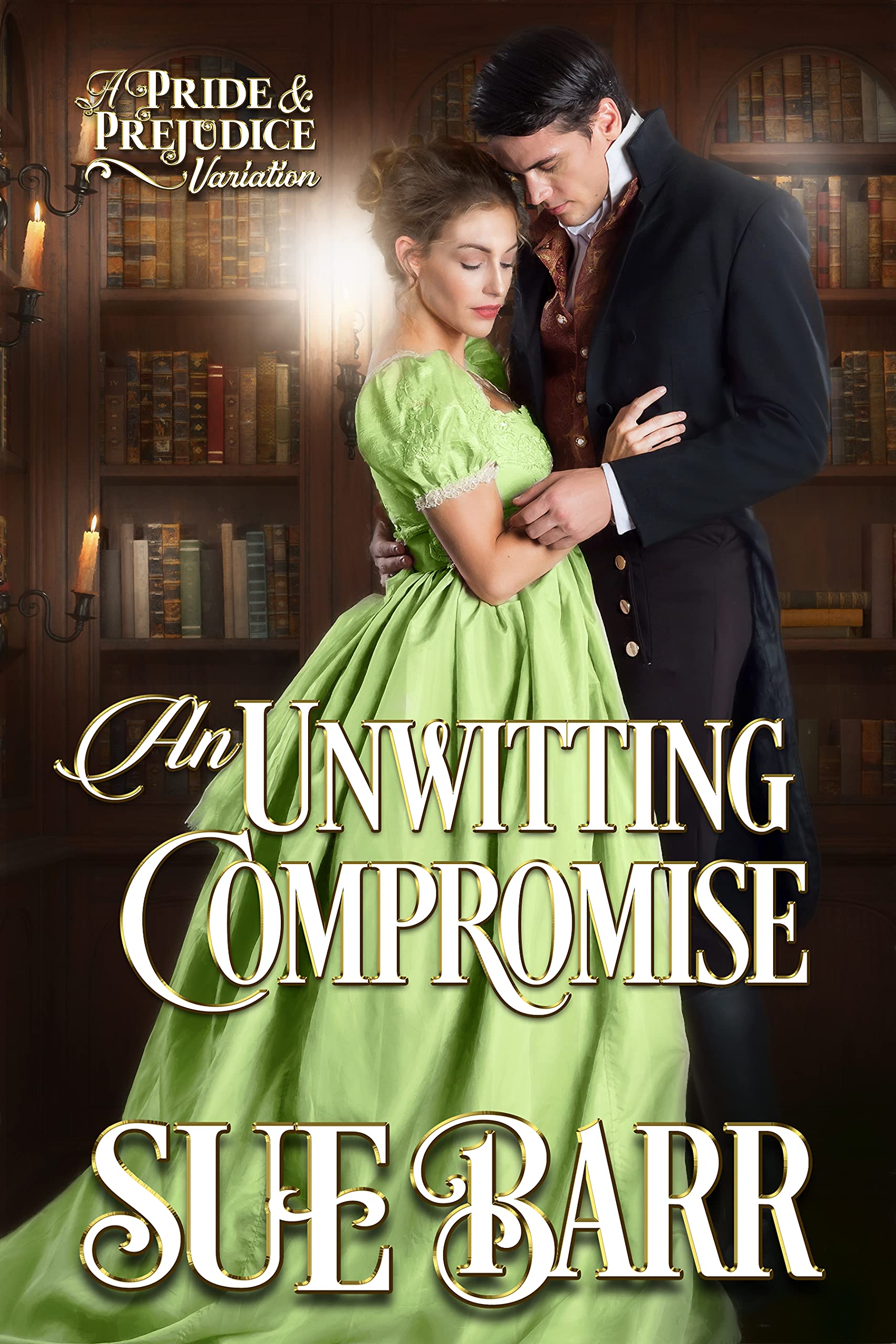 An Unwitting Compromise by Sue Barr | Goodreads
