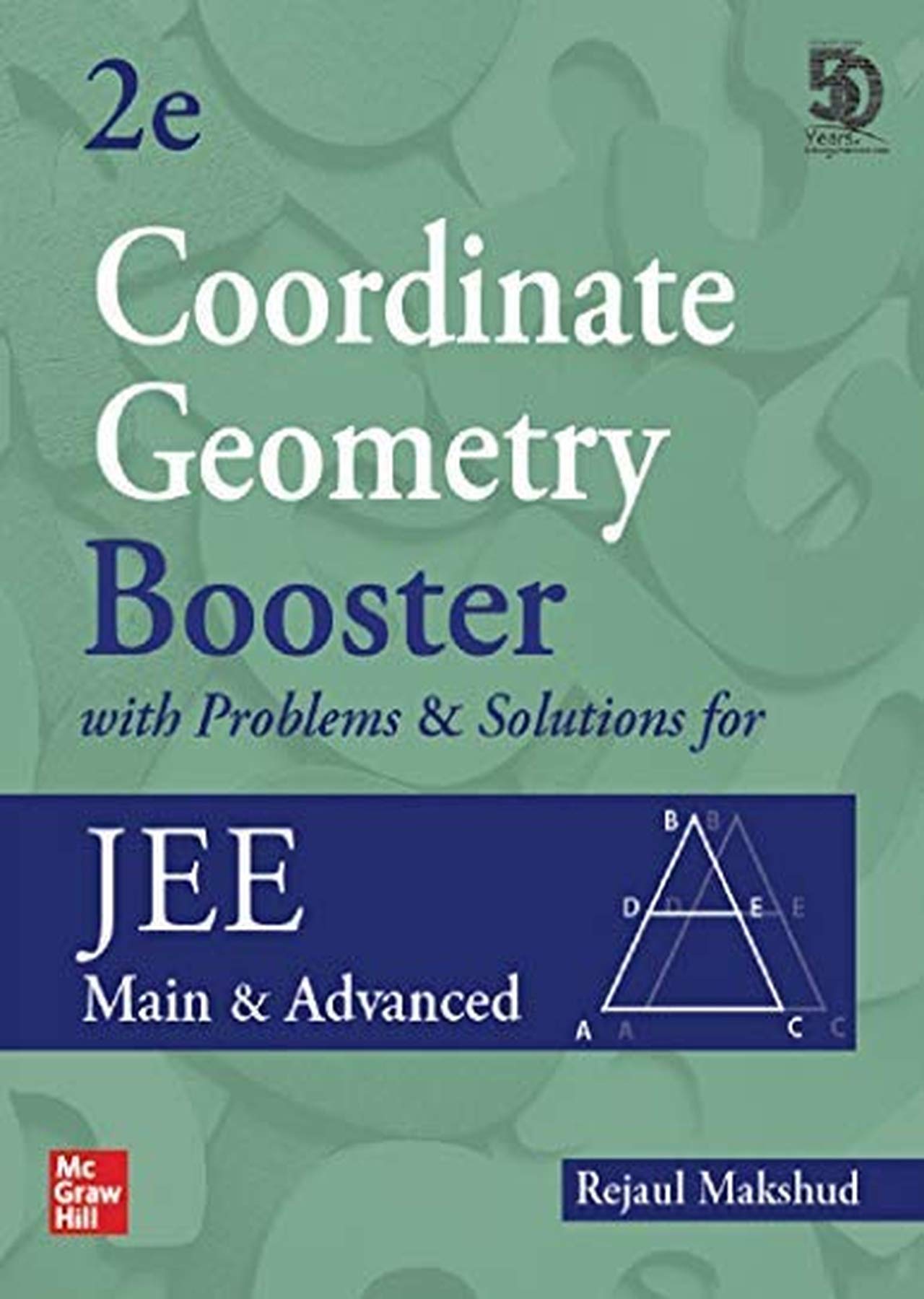 Coordinate Geometry Booster with Problems & Solutions for JEE Main and ...
