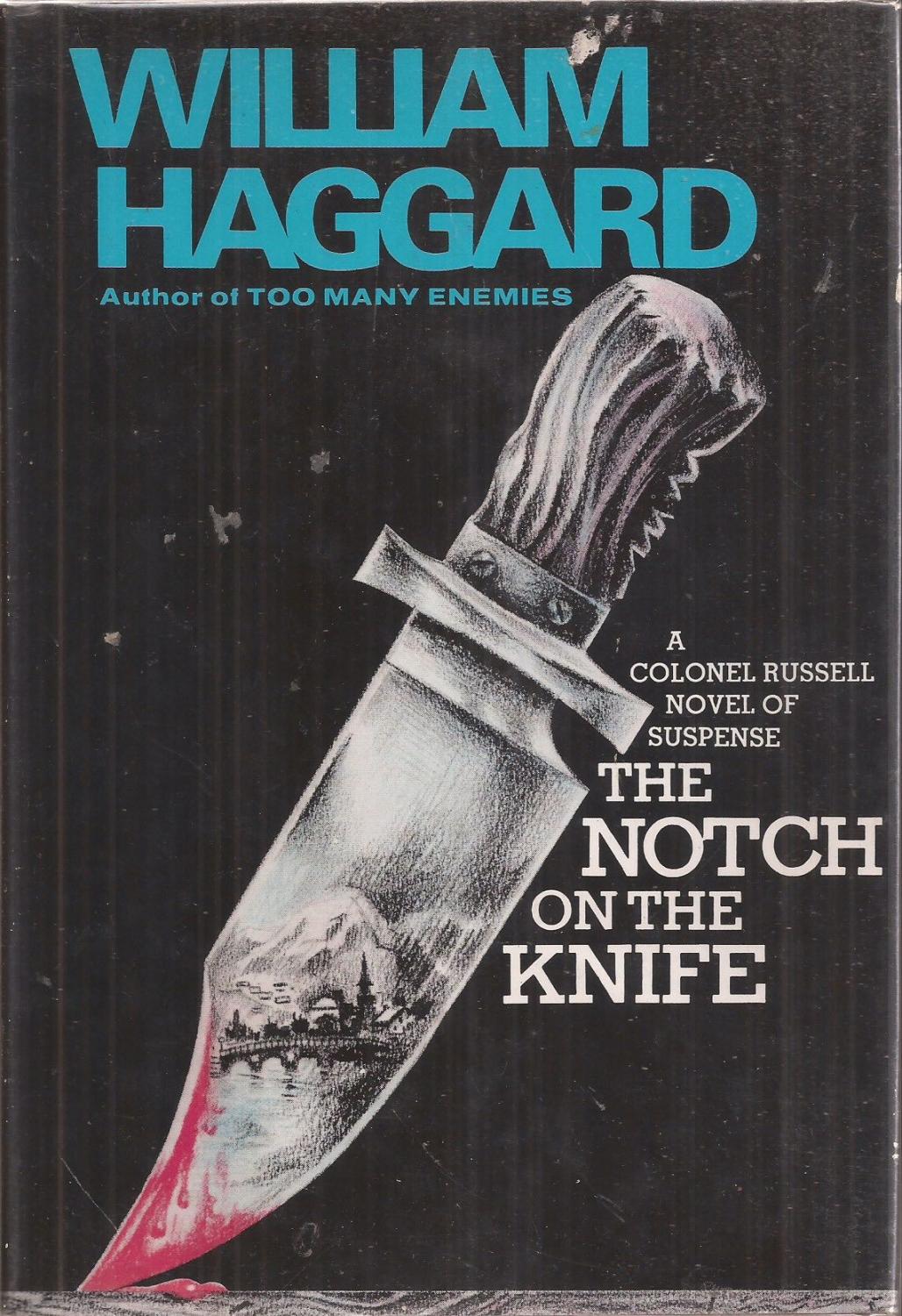 The notch on the knife by William Haggard | Goodreads
