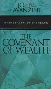 The Covenant of Wealth by John Avanzini | Goodreads