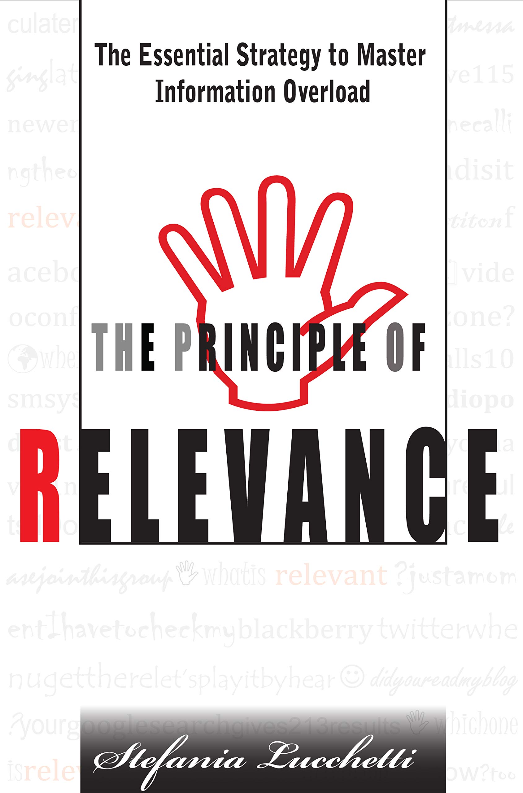 The Principle of Relevance: The Essential Strategy to Navigate Through ...