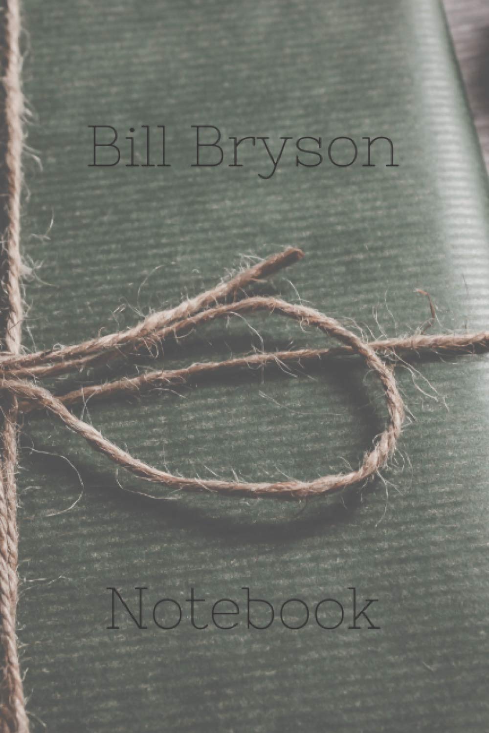 Bill Bryson Notebook: The Body A Guide for Occupants by Body Bill ...