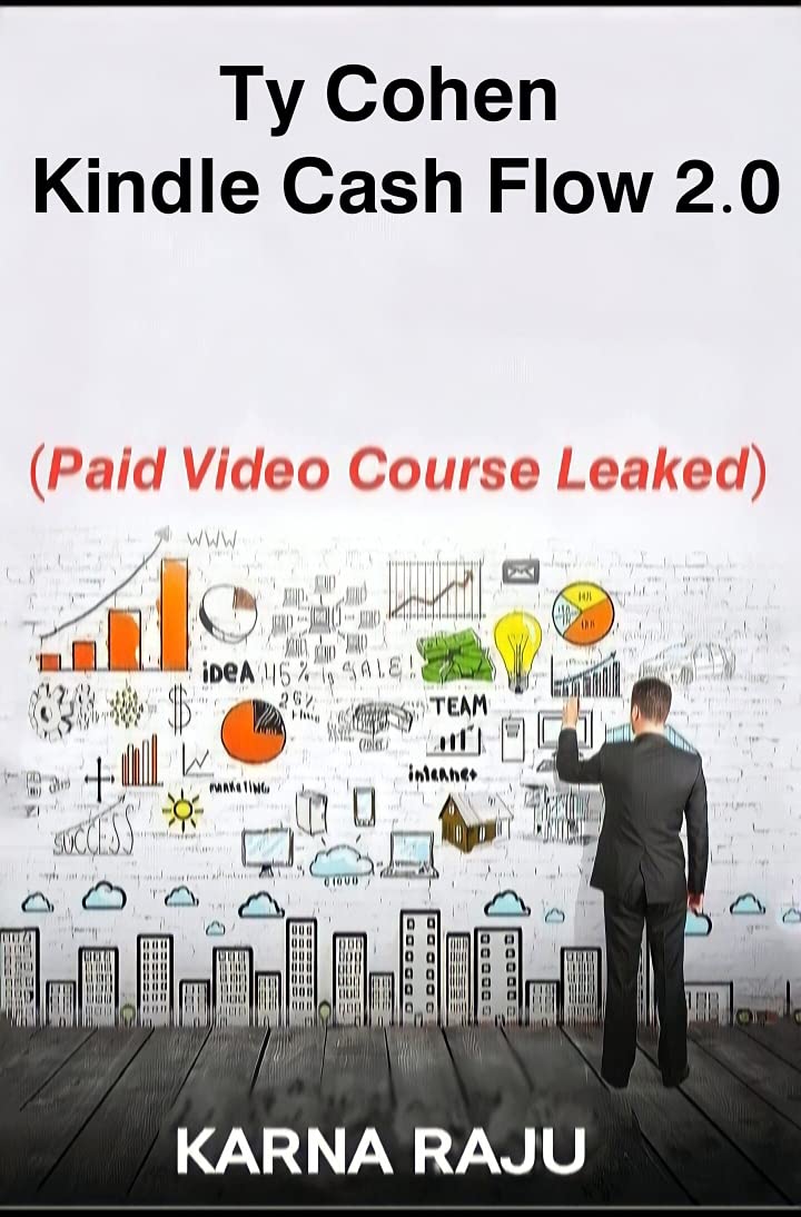 Ty Cohen – Kindle Cash Flow 2.0 by Karna Raju | Goodreads