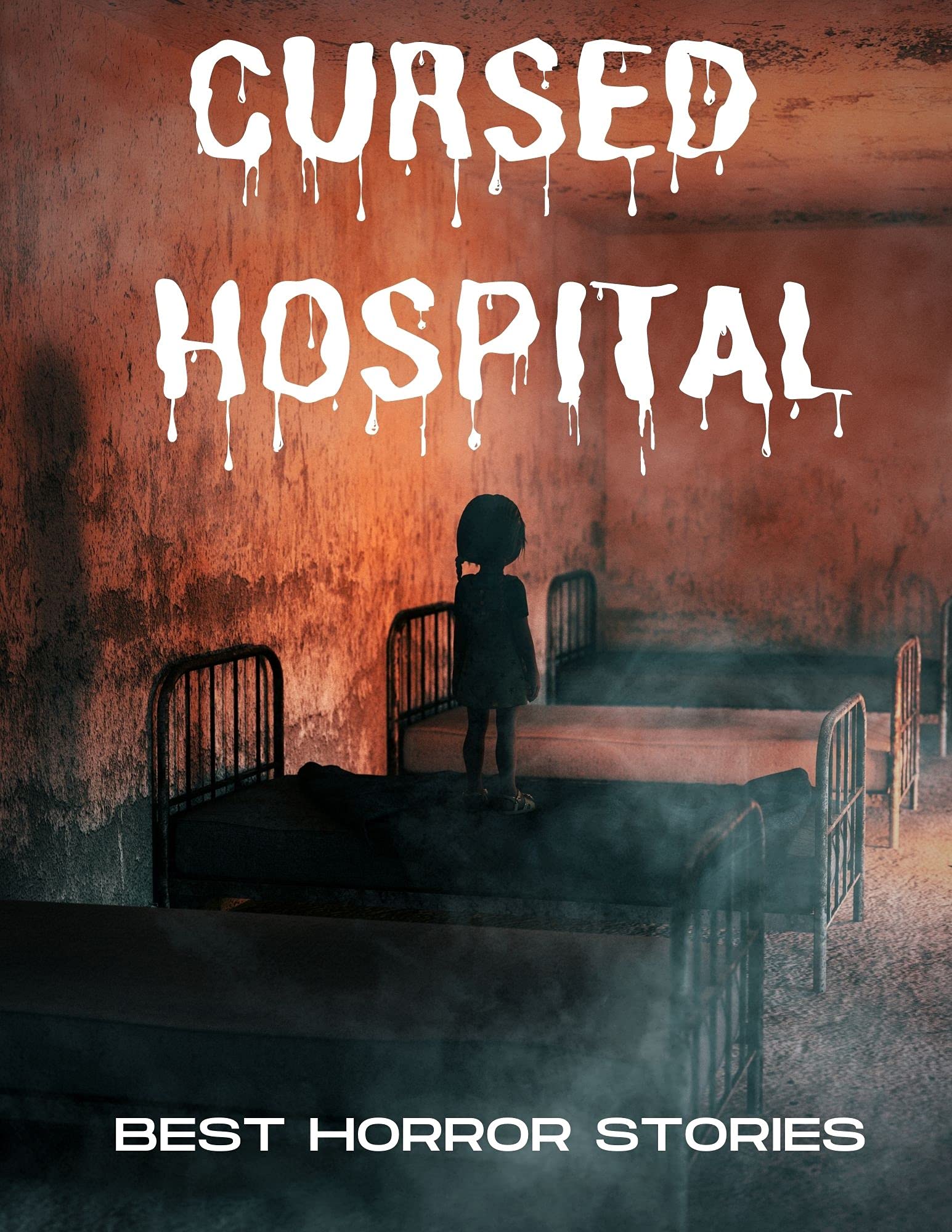Cursed Hospital : Real life Short Horror Stories Collections , horror ...