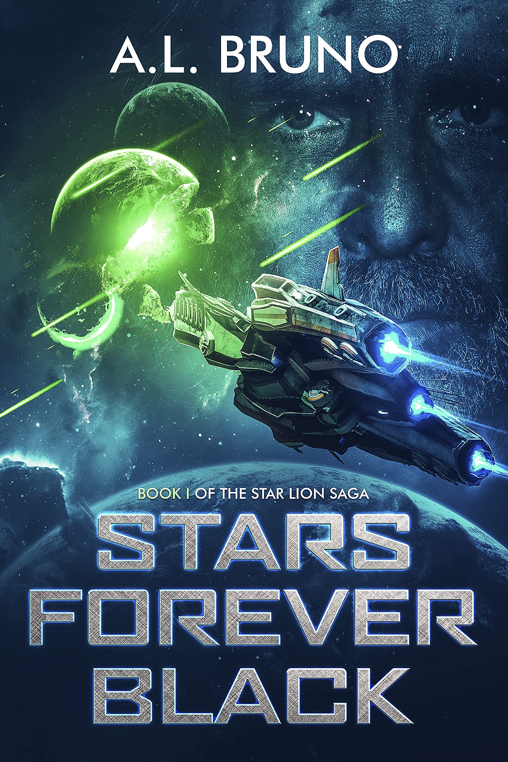 Stars Forever Black: Book I of the Star Lion Saga by A.L. Bruno | Goodreads