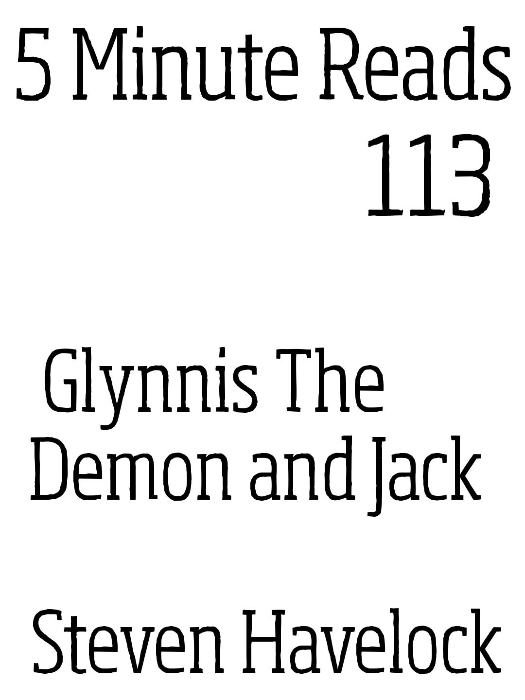 Glynnis the Demon and JAck by Steven Havelock | Goodreads
