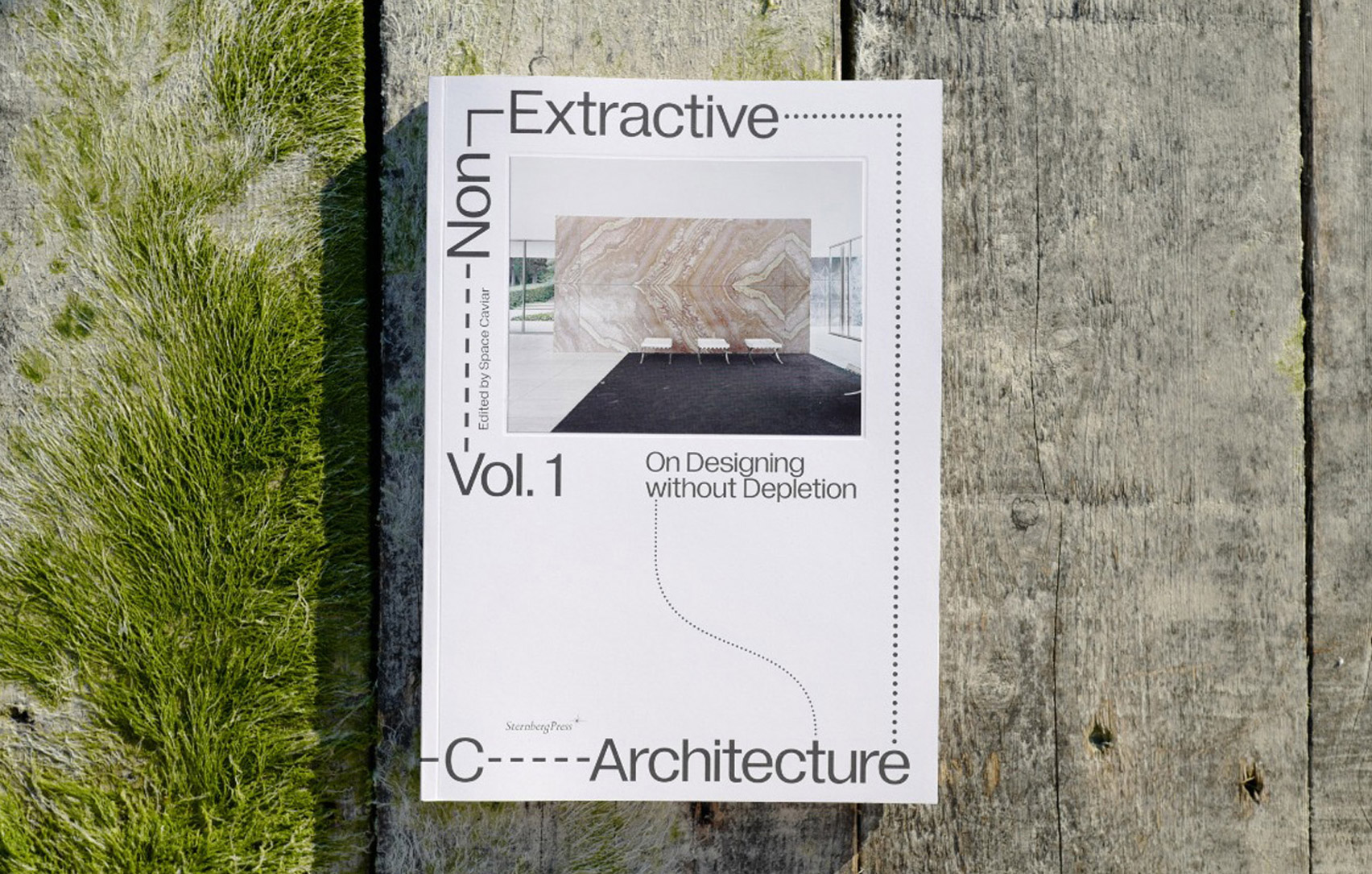 Non-Extractive Architecture: On Designing Without Depletion by Space ...