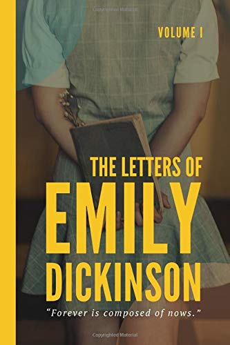 The Letters of Emily Dickinson: Volume 1 by Emily Dickinson | Goodreads