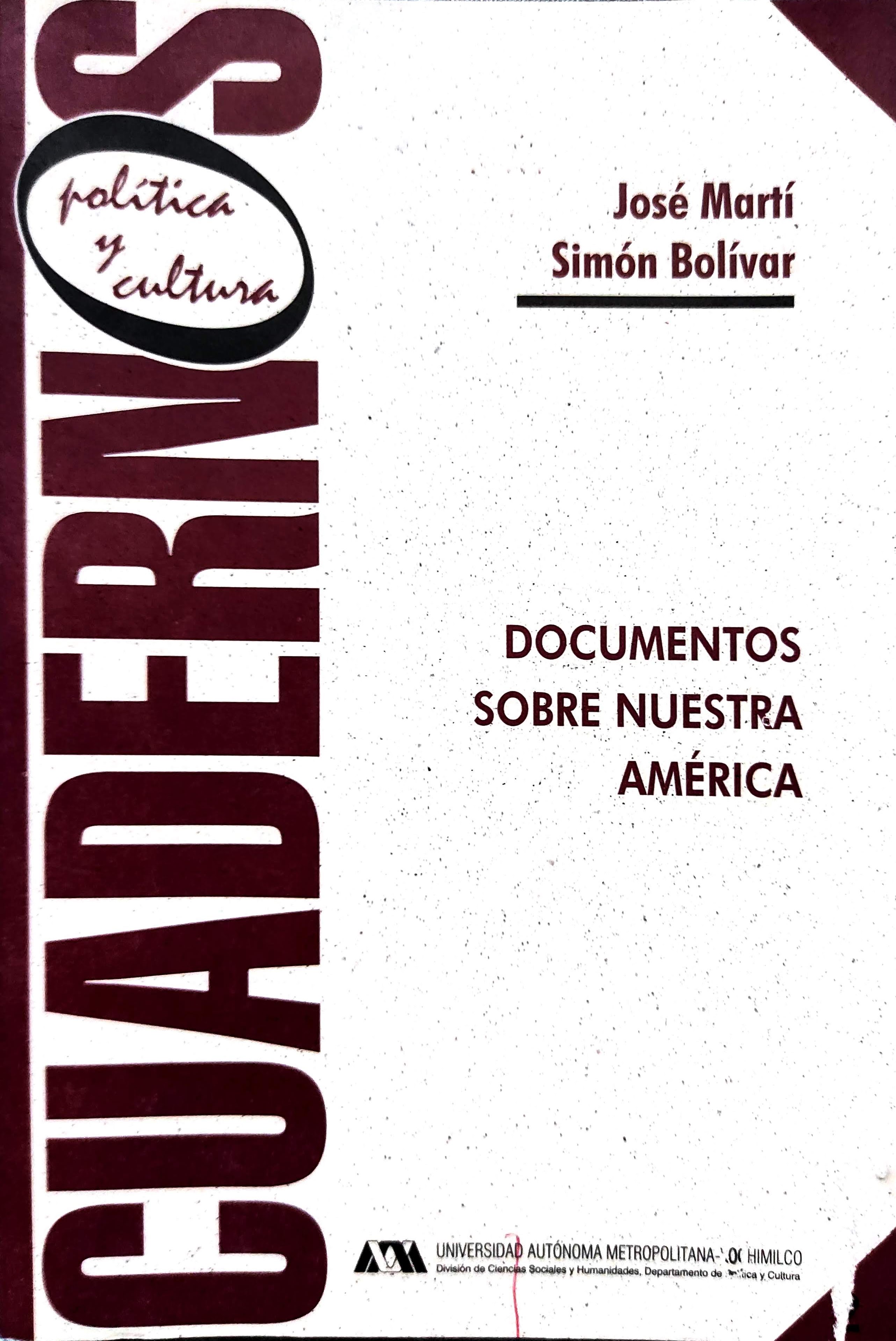 Documentos sobre nuestra América by José Martí | Goodreads