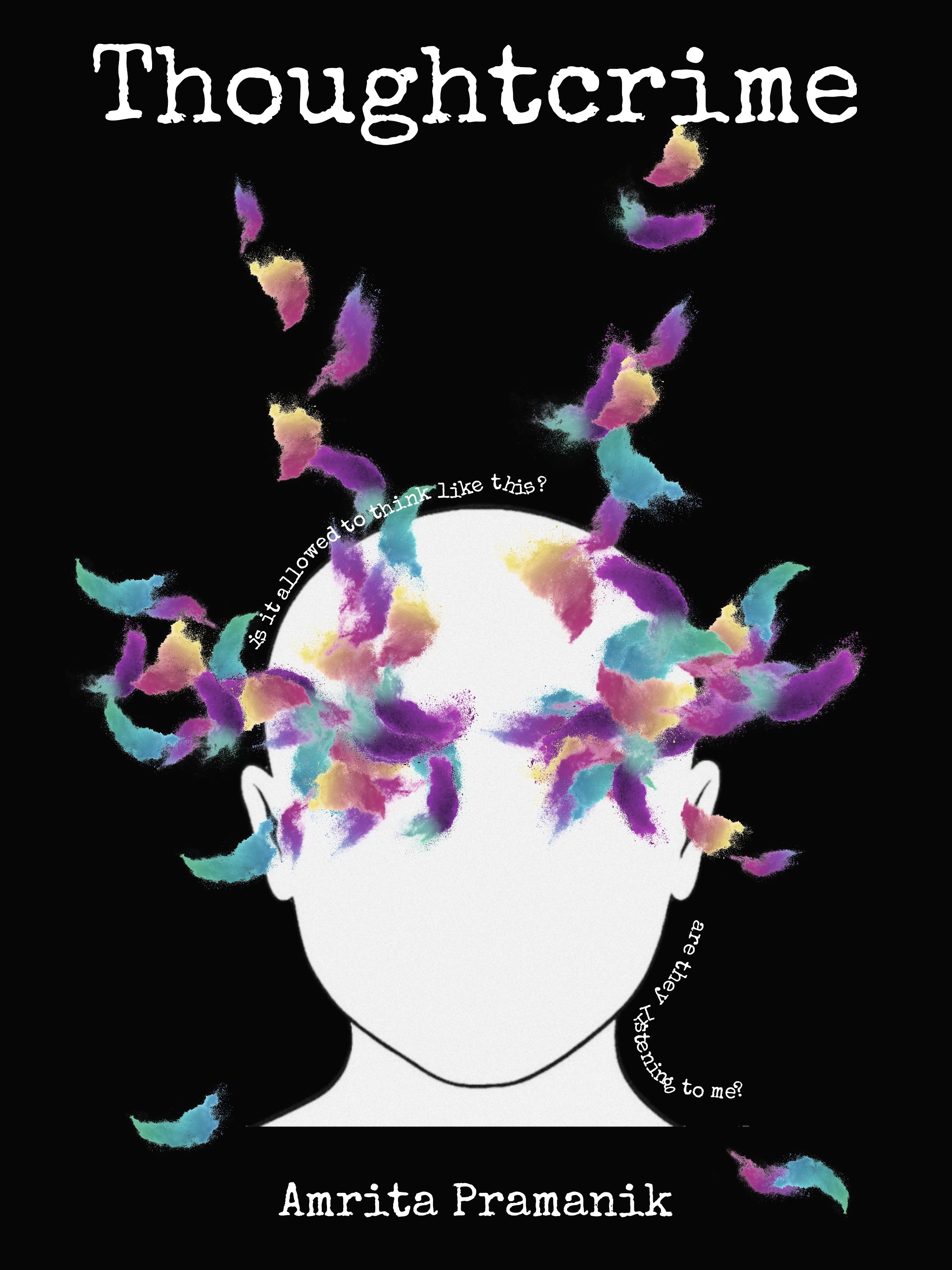 Thoughtcrime by Amrita Pramanik | Goodreads