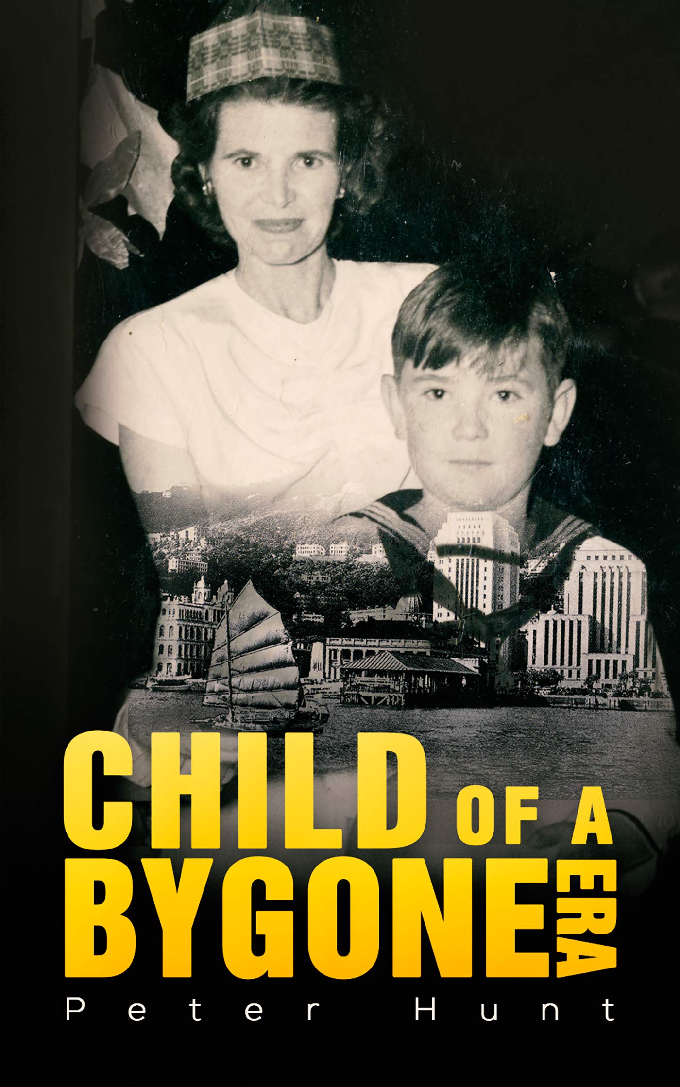 Child of a Bygone Era by Peter Hunt | Goodreads