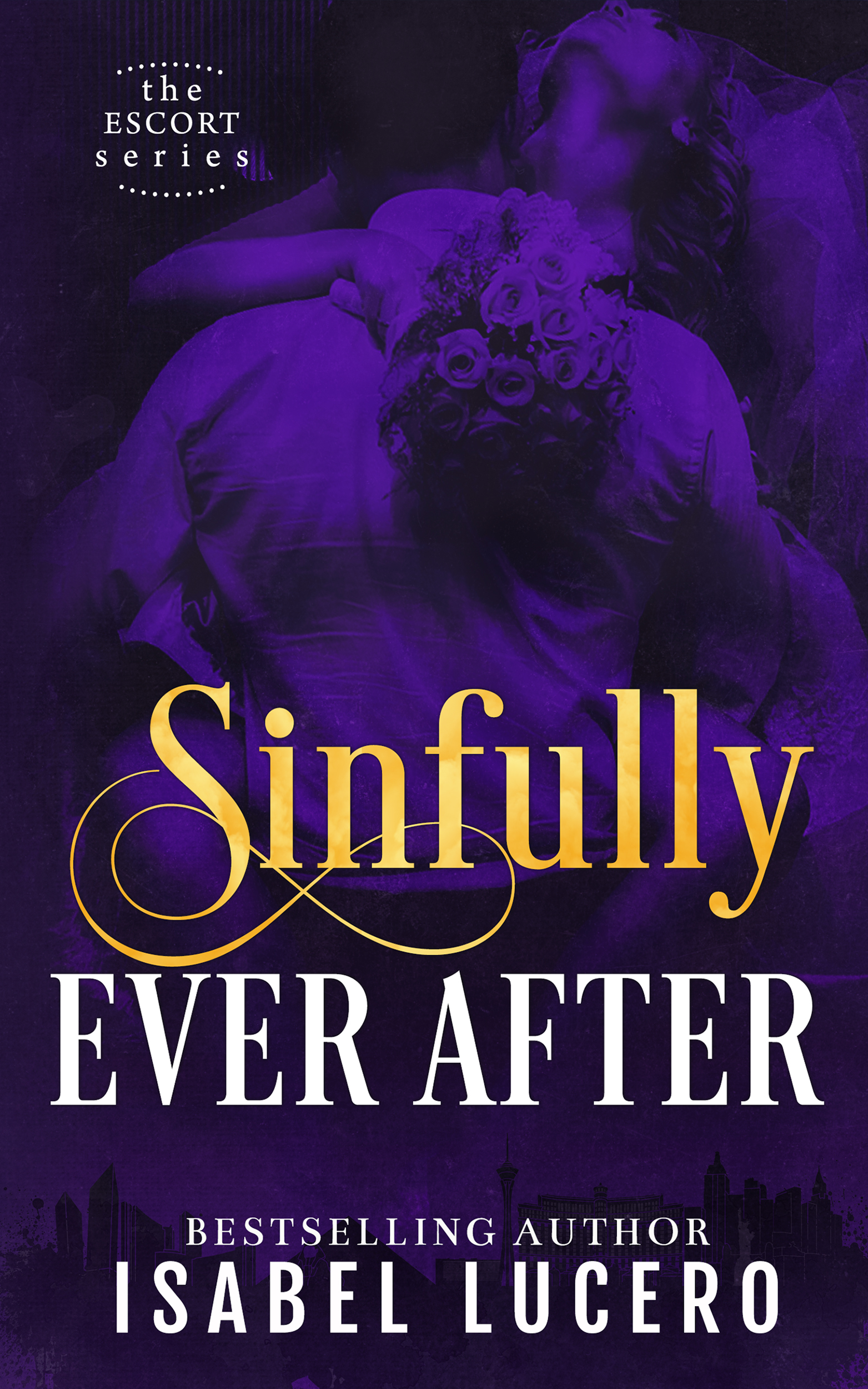 Sinfully Ever After by Isabel Lucero | Goodreads