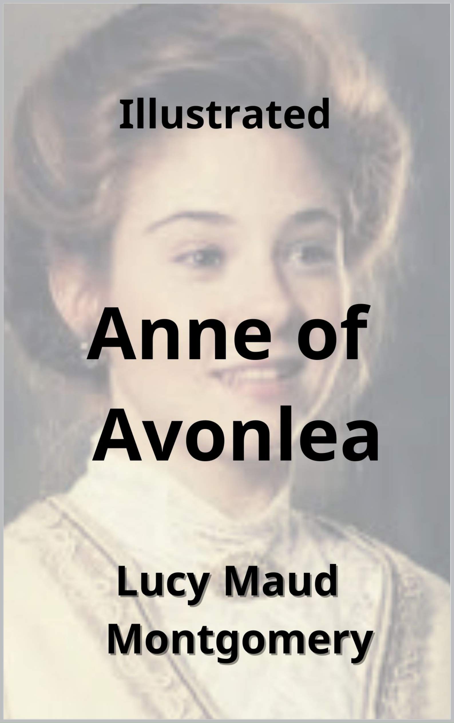 Anne of Avonlea by L.M. Montgomery | Goodreads