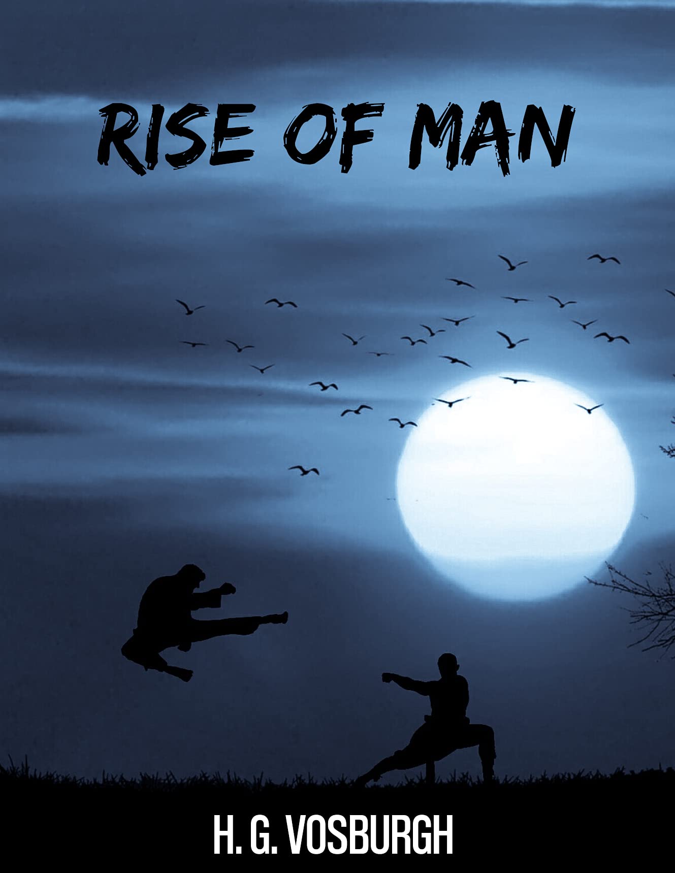 Rise of Man: Western Cultivation and Progression Fantasy Novel by H.G ...