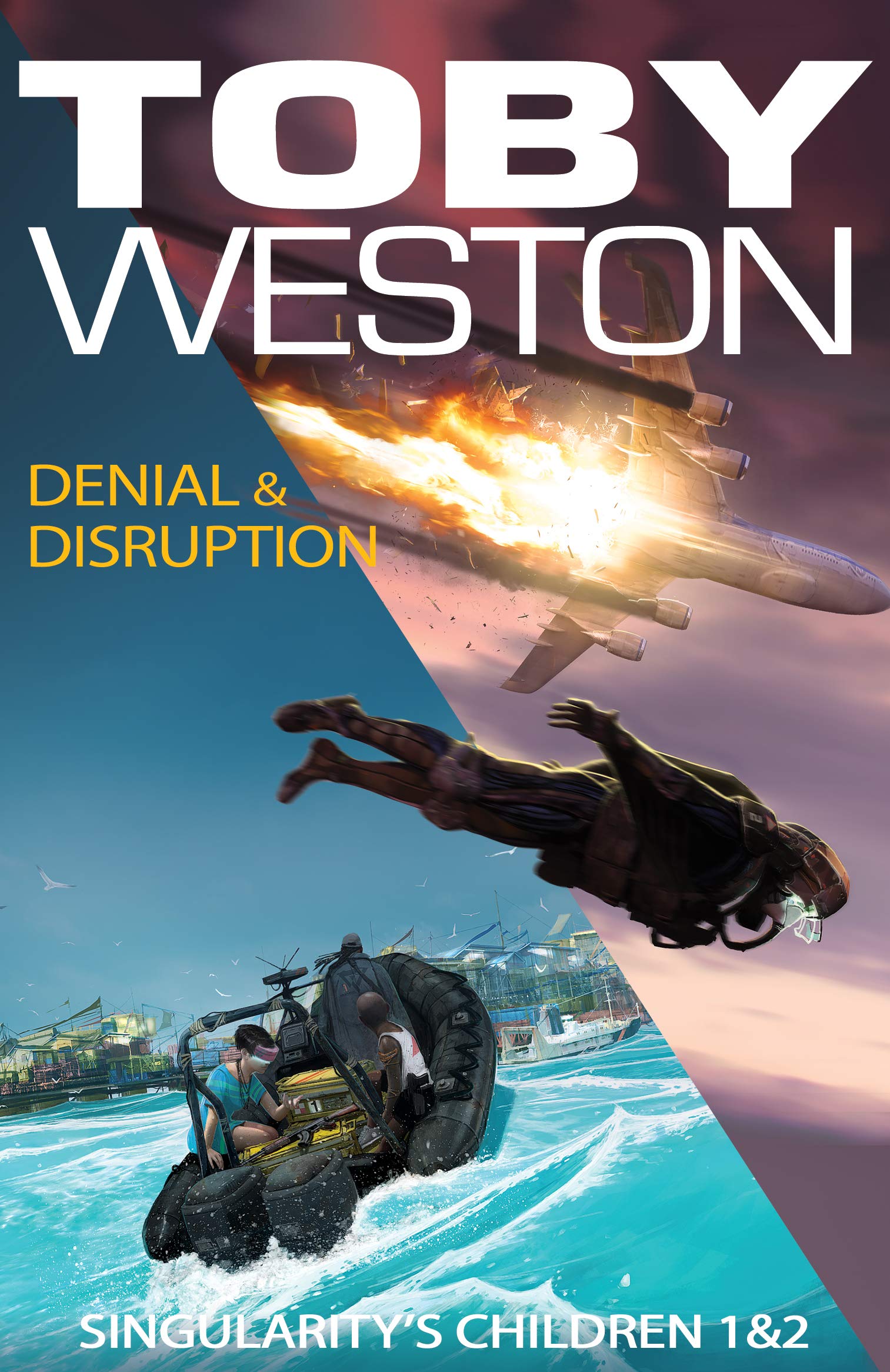 Denial & Disruption (Singularity's Children #1-2) by Toby Weston | Goodreads