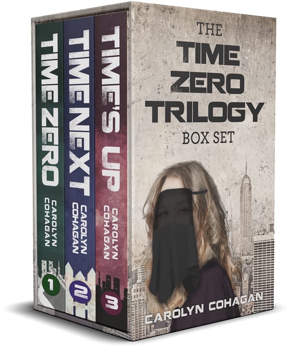 The Time Zero Trilogy Box Set: Books 1-3 by Carolyn Cohagan | Goodreads
