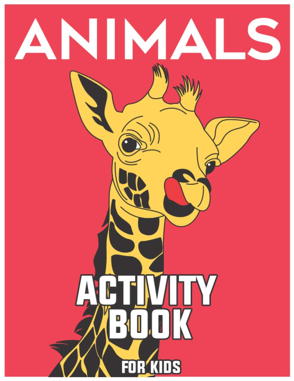 Animals Activity Book For Kids: Coloring, Dot to Dot, Mazes, and Much ...