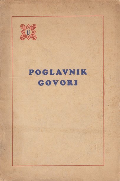 Poglavnik govori by Ante Pavelić | Goodreads