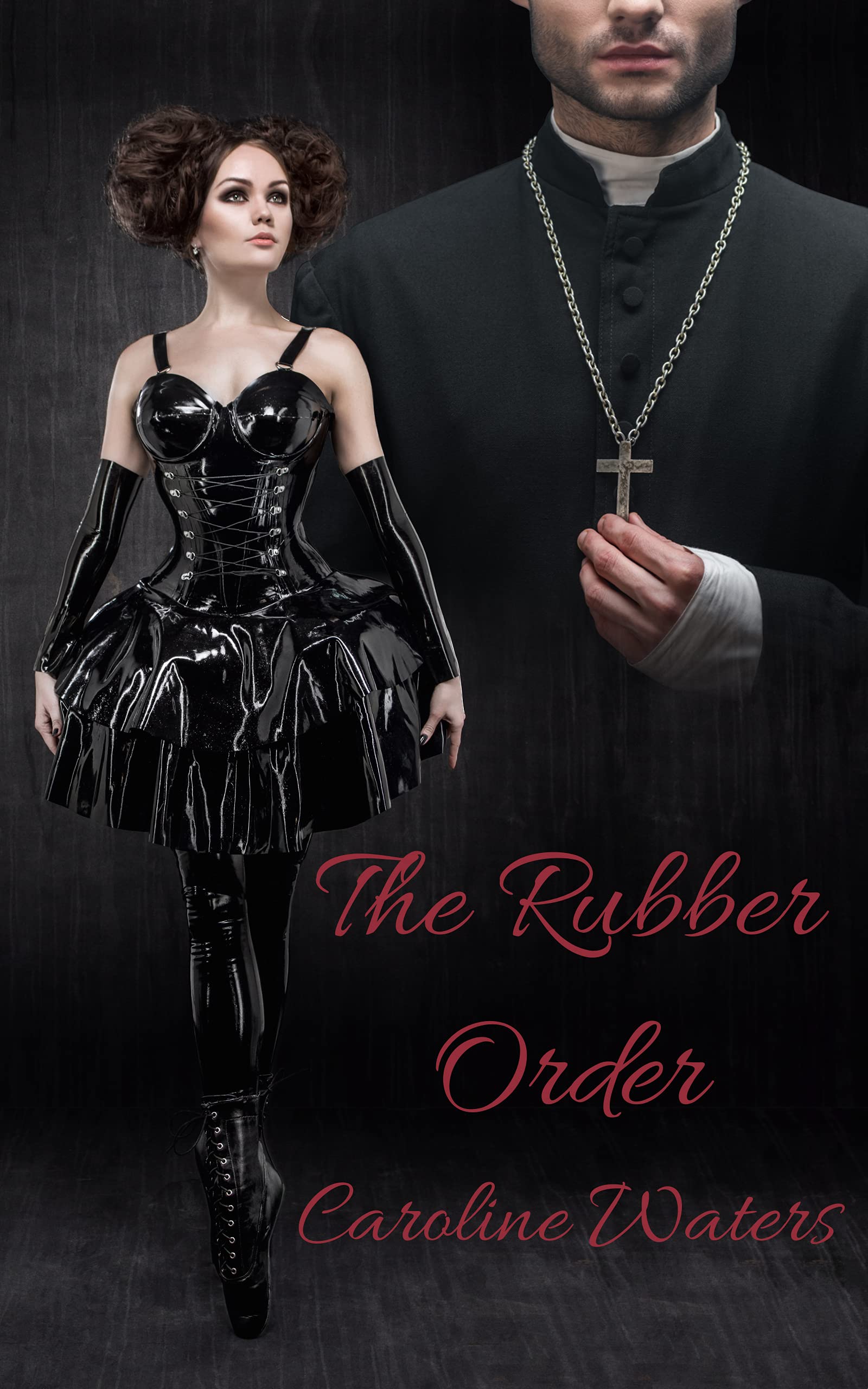 The Rubber Order by Caroline Waters | Goodreads