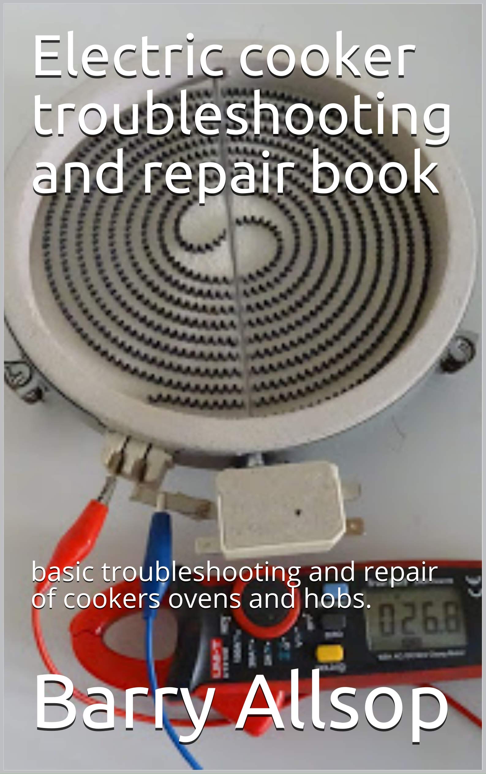 Electric cooker, oven, hob and microwave , troubleshooting and repair ...