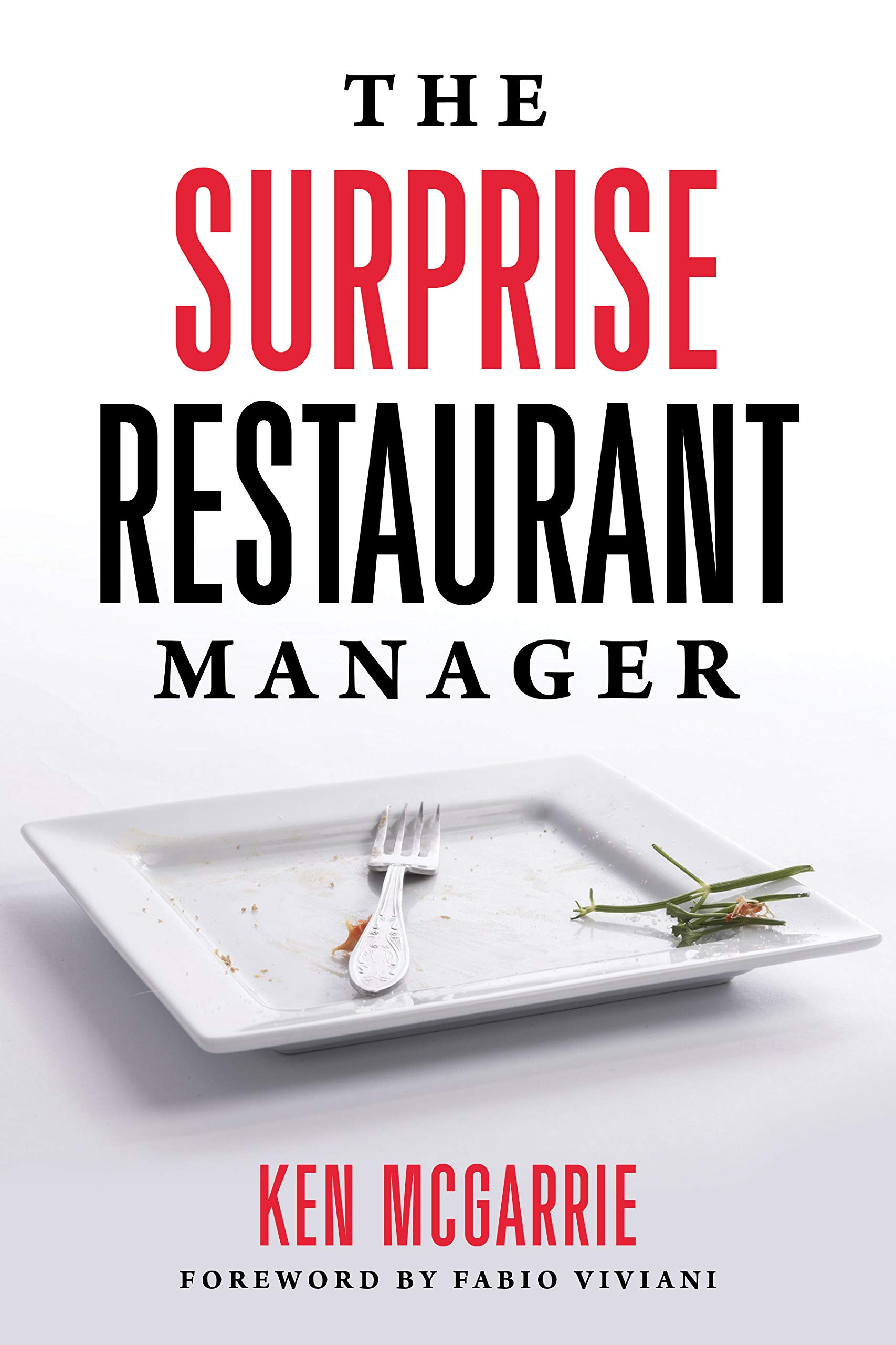 The Surprise Restaurant Manager by Ken McGarrie | Goodreads