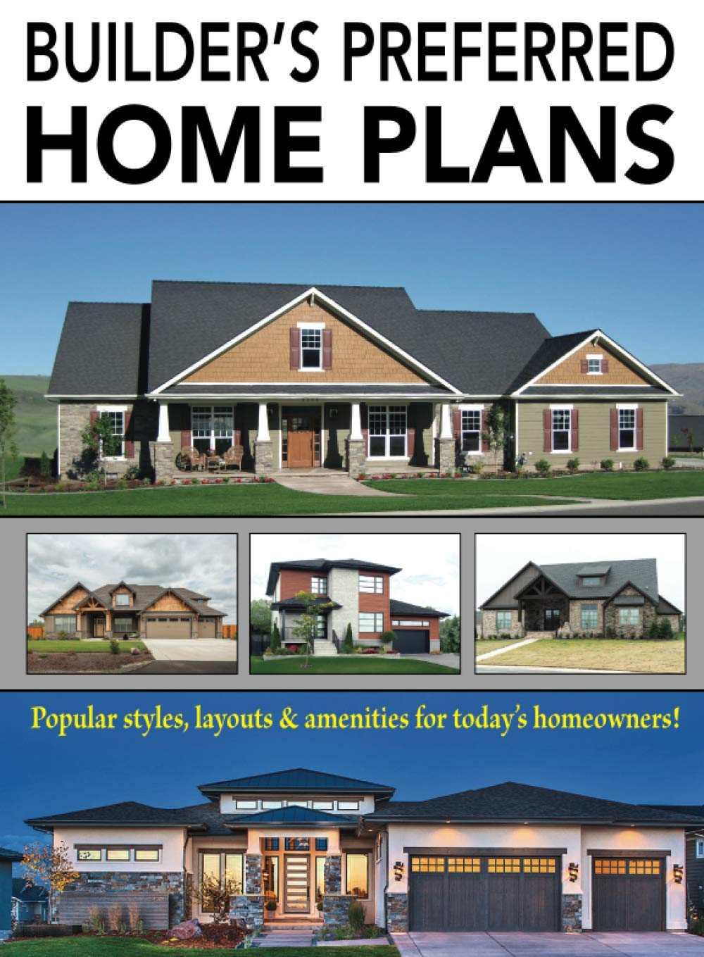 Builder's Preferred Home Plans: Popular styles, layouts & amenities for ...