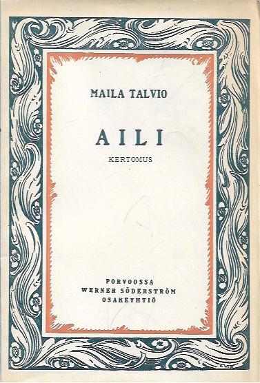Aili by Maila Talvio | Goodreads