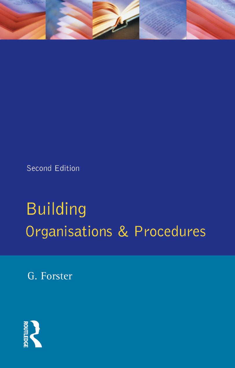 Building Organisation and Procedures by George Forster | Goodreads