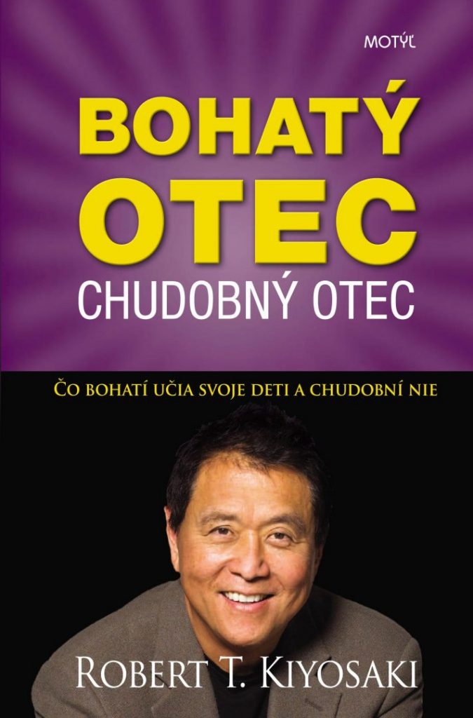 Bohatý otec, chudobný otec by Robert T. Kiyosaki | Goodreads