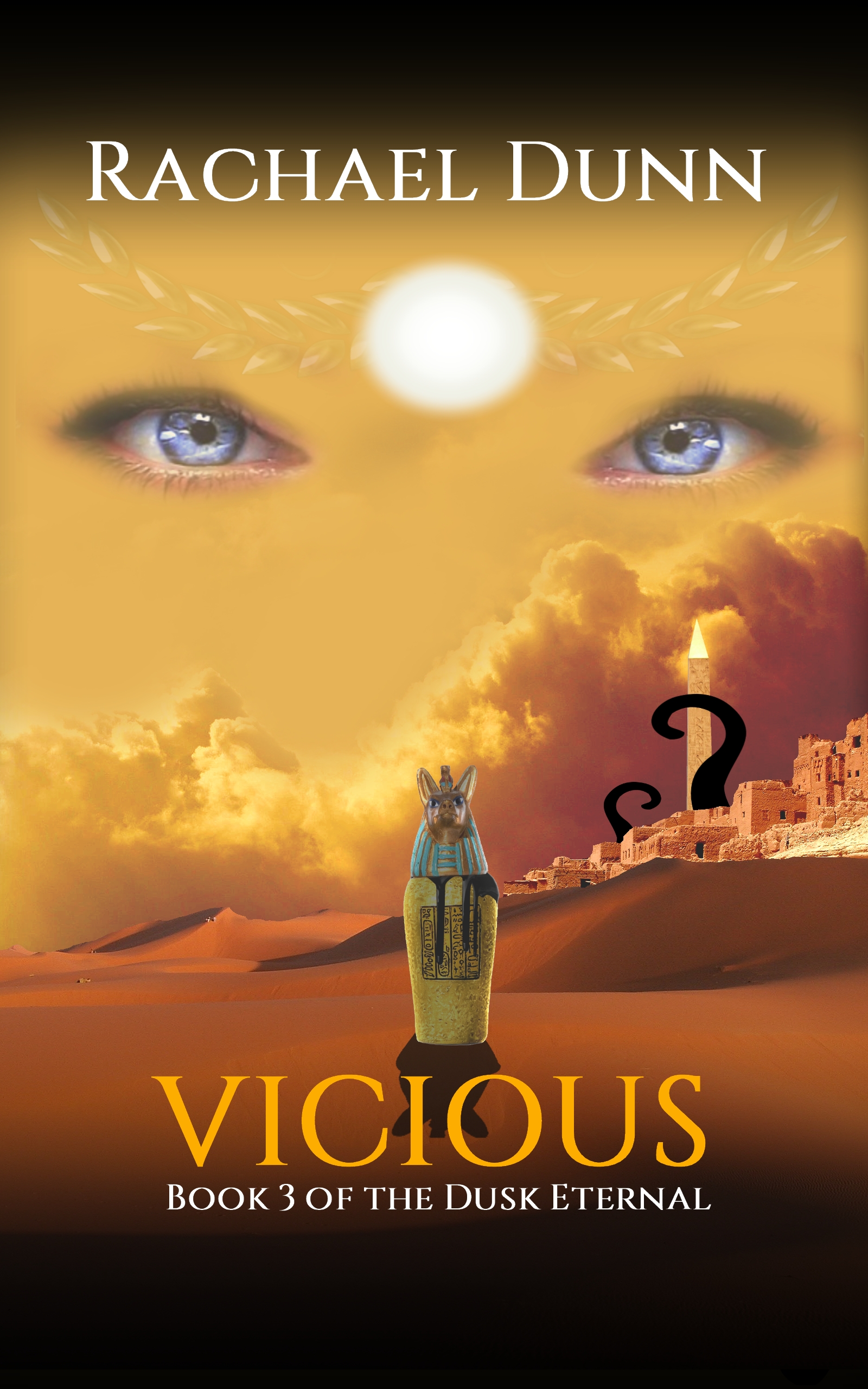 Vicious (The Dusk Eternal 3) by Rachael Dunn | Goodreads