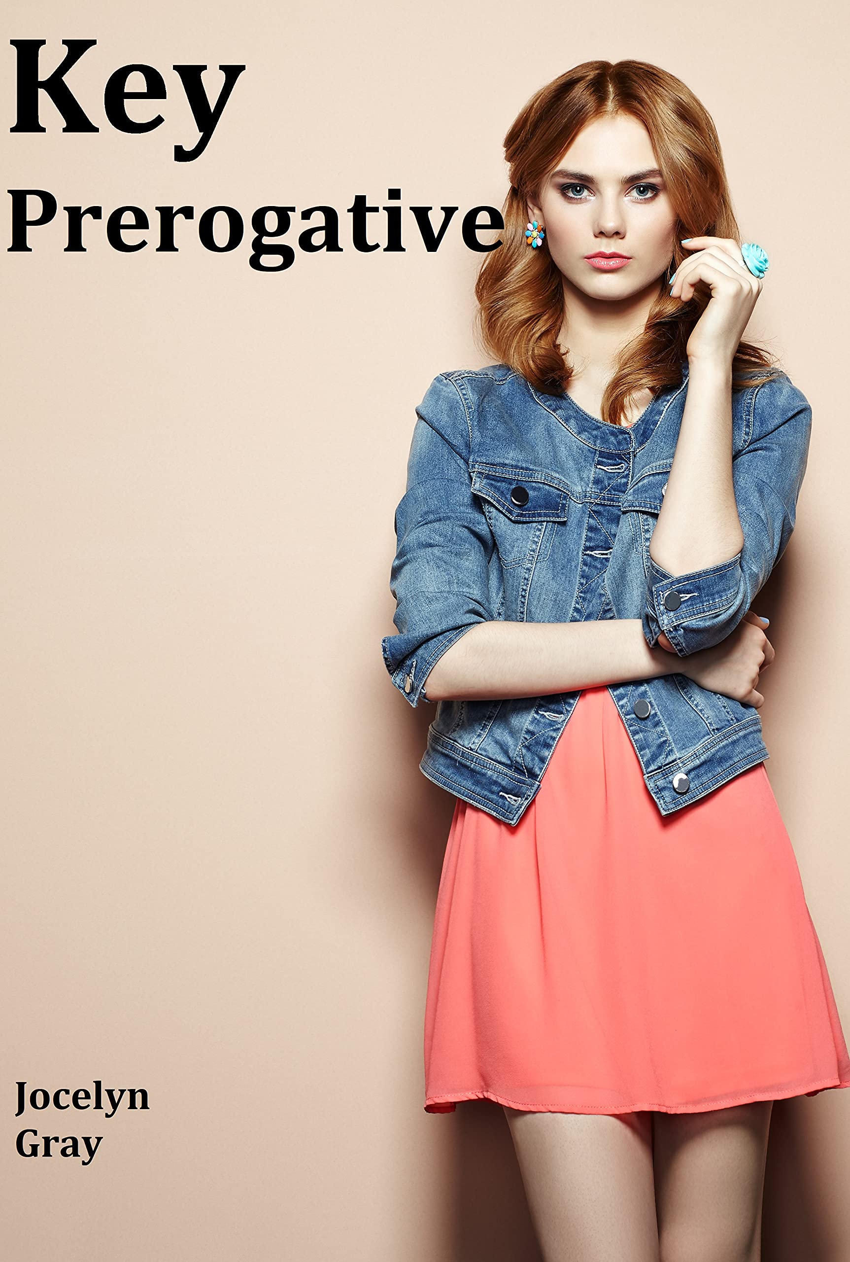 Key Prerogative by Jocelyn Gray | Goodreads