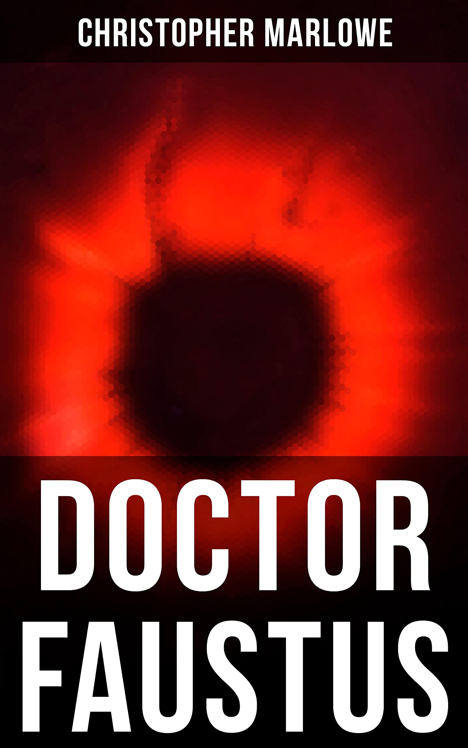 Doctor Faustus by Christopher Marlowe | Goodreads