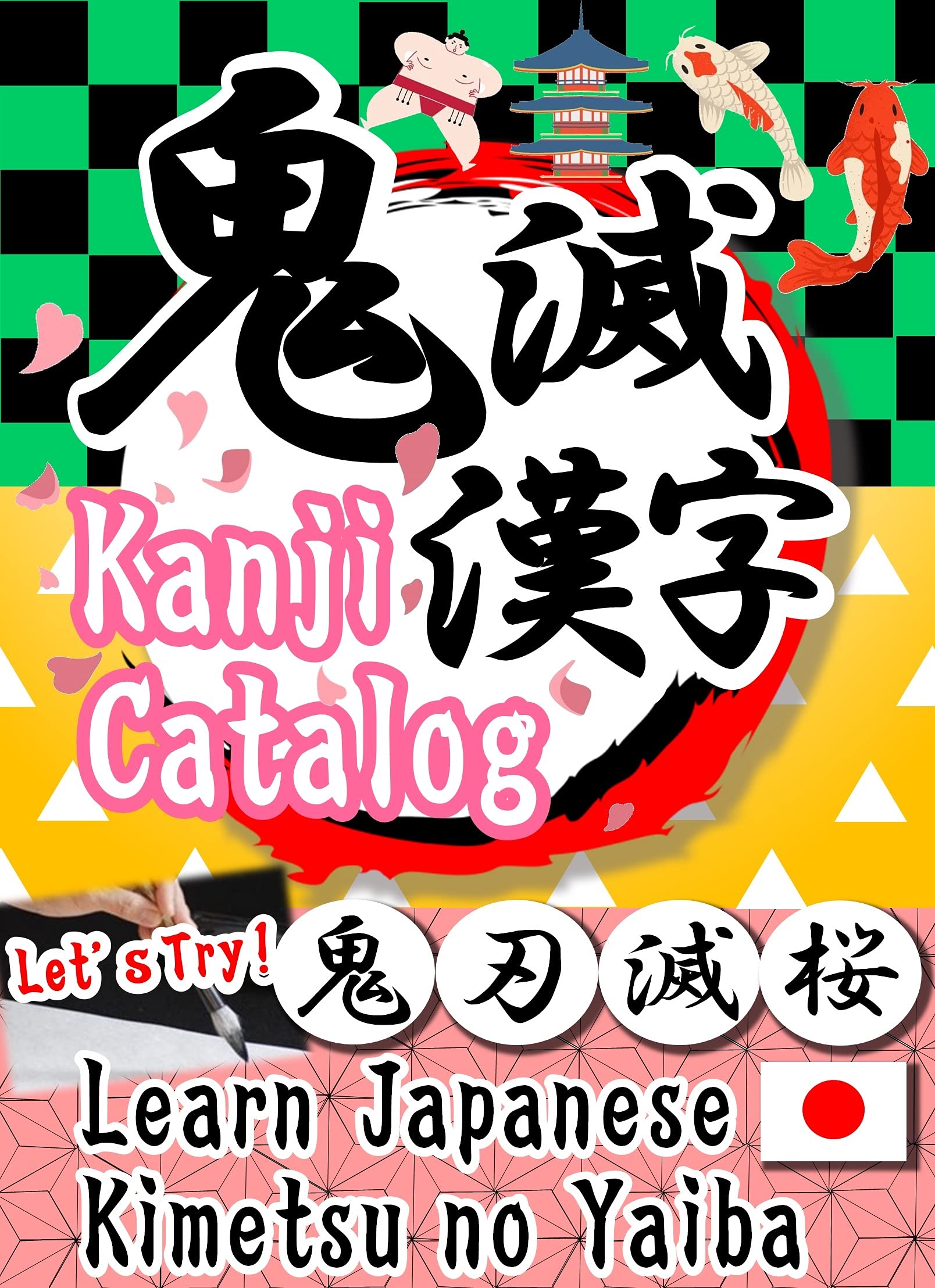 Kimetsu Kanji Catalog: Lets learn japanese in DEMON SLAYER by itsuki ...
