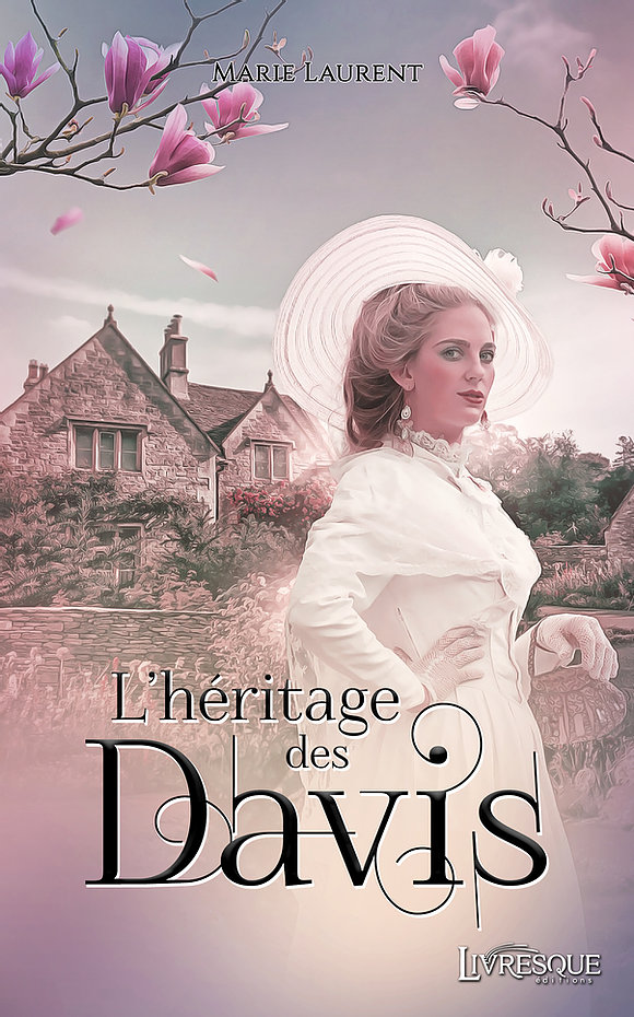 L'Héritage des Davis by Marie Laurent | Goodreads