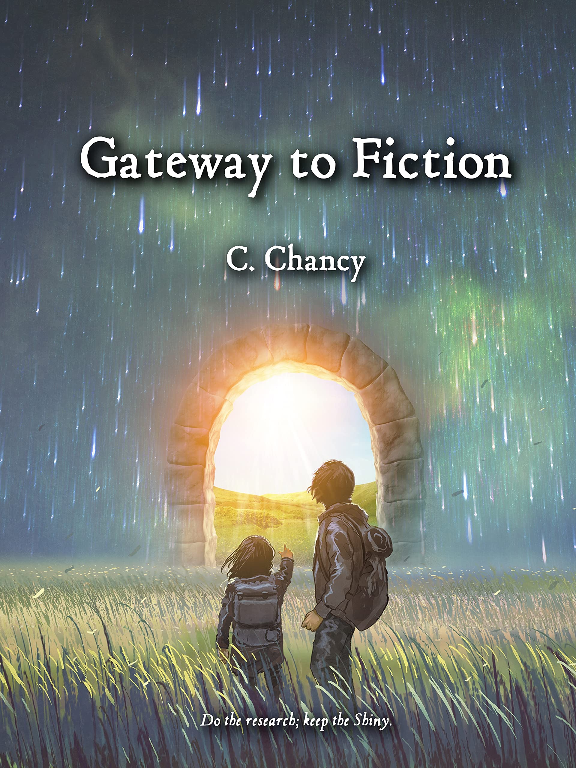 Gateway to Fiction by C. Chancy | Goodreads