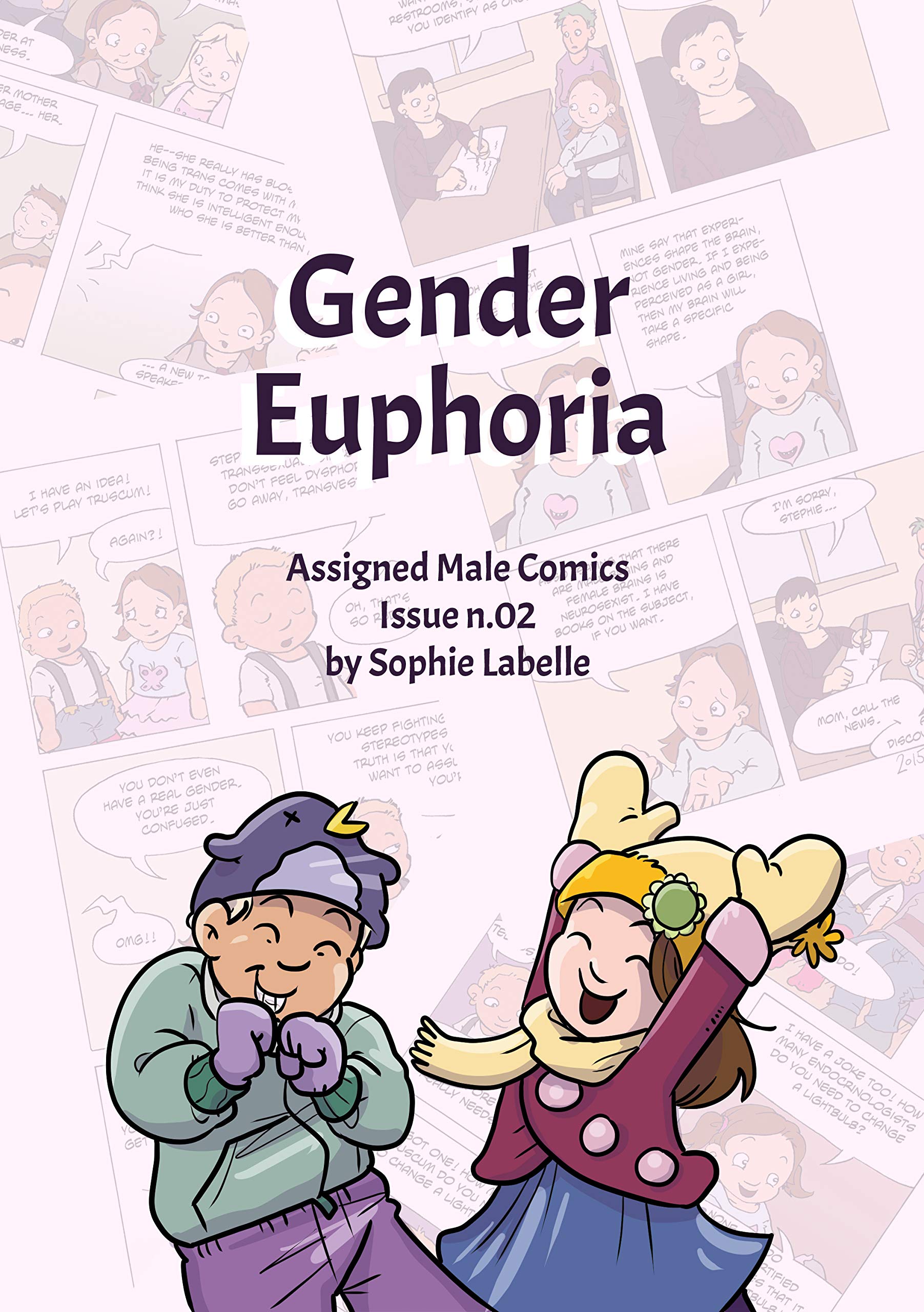 Gender Euphoria: Assigned Male Comics issue n.02 by Sophie Labelle ...