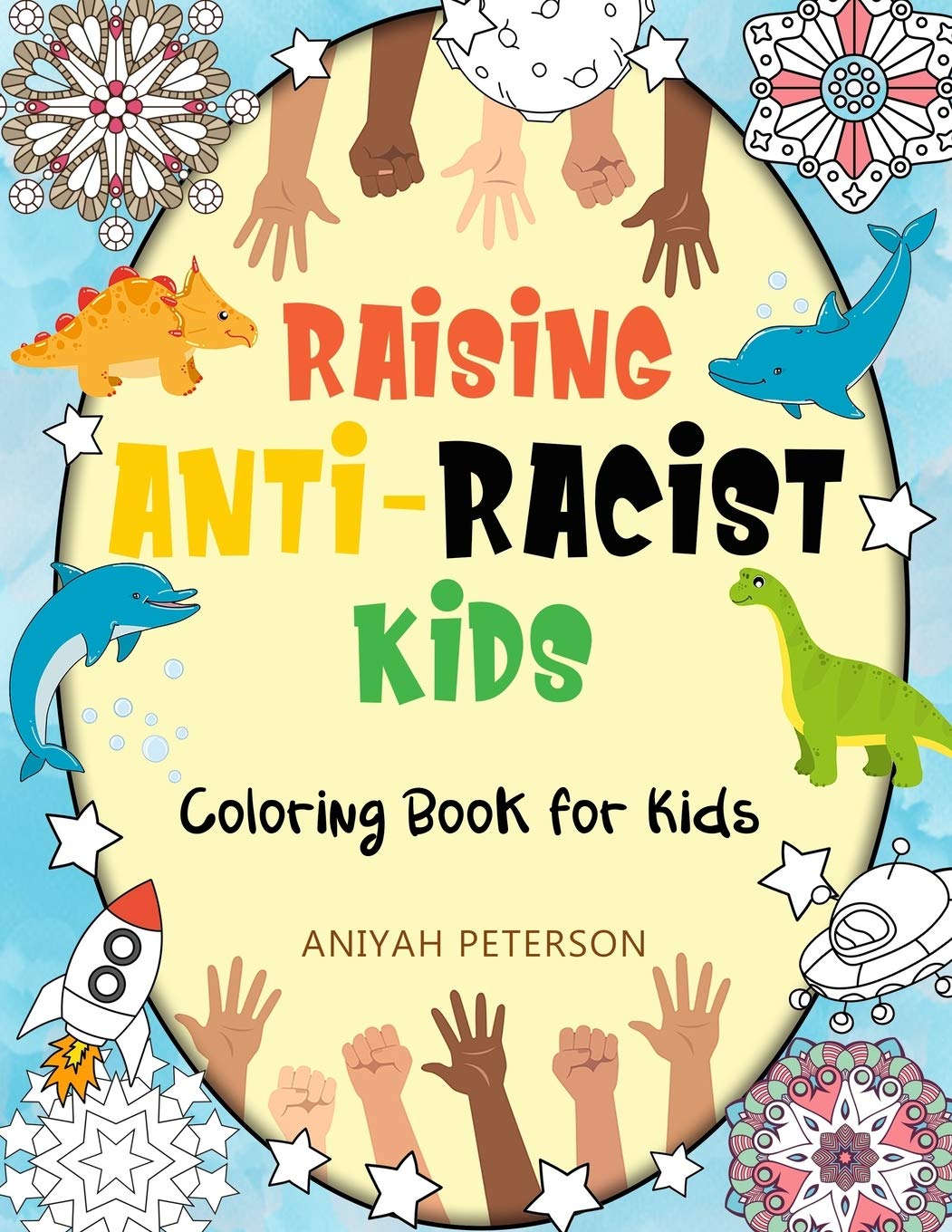 Raising Anti-Racist Kids: Antiracism Kids Coloring Book About Diversity ...