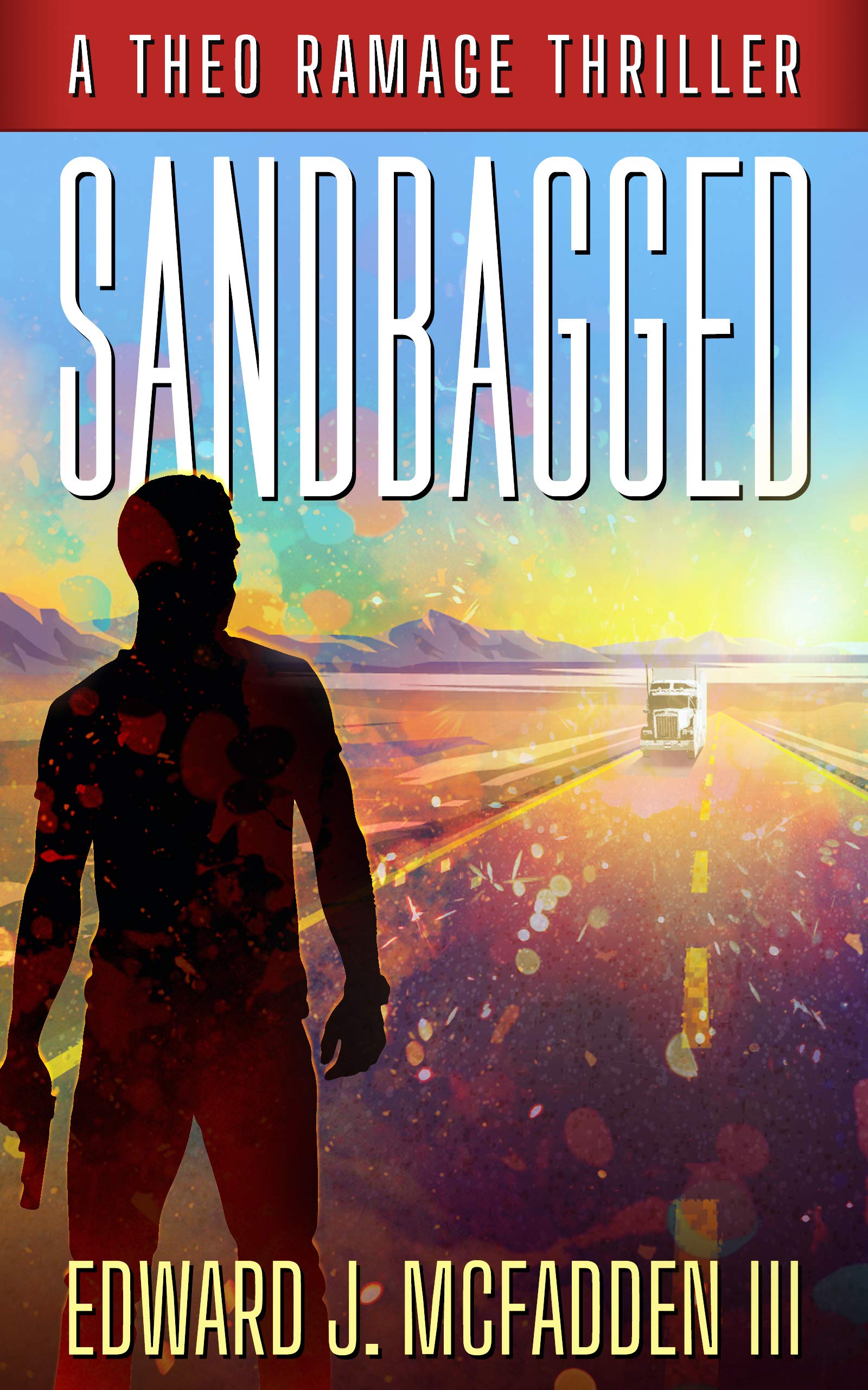 Sandbagged: A Theo Ramage Thriller (Book 2) by Edward J. McFadden III ...