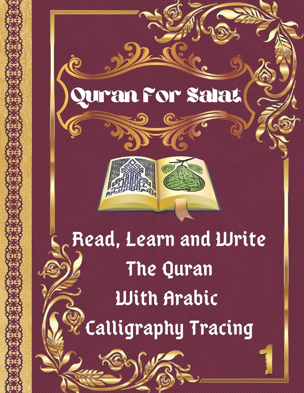 Quran For Salat: Read, Learn and Write The Quran With Arabic ...