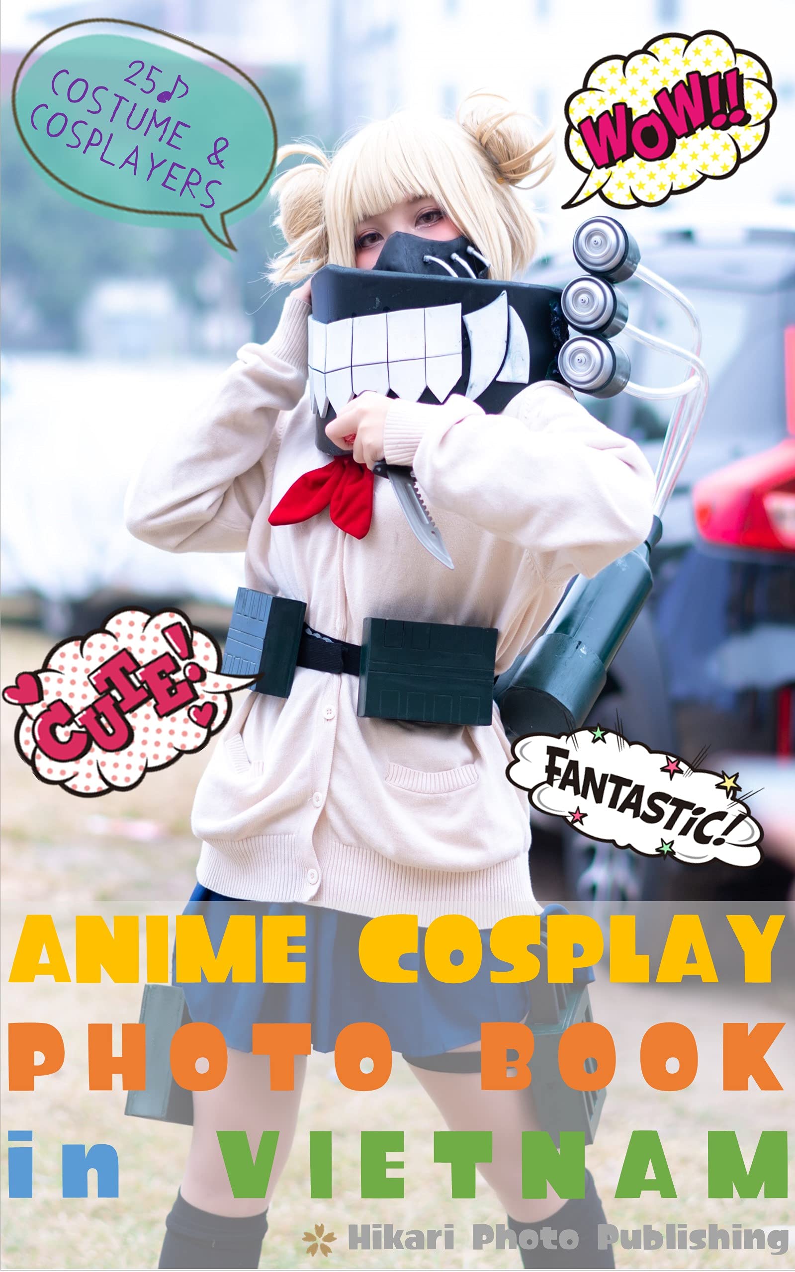 ANIME COSPLAY PHOTO BOOK IN VIETNAM by Bobby Hikari | Goodreads