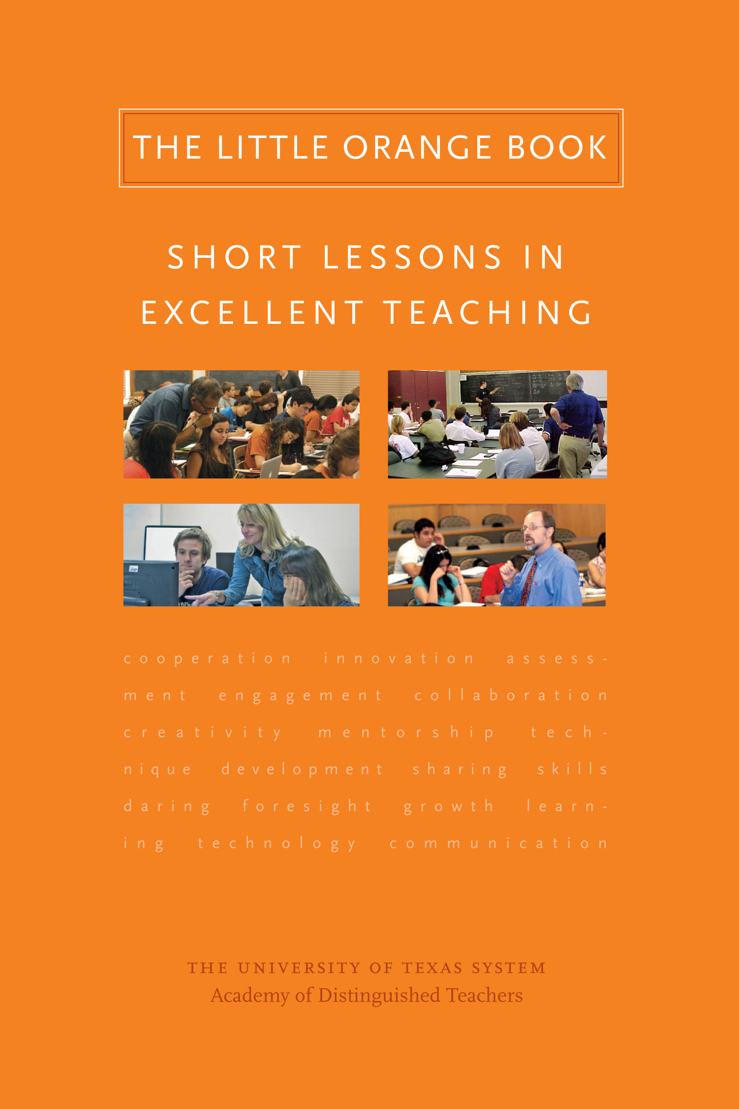 The Little Orange Book: Short Lessons in Excellent Teaching by The ...