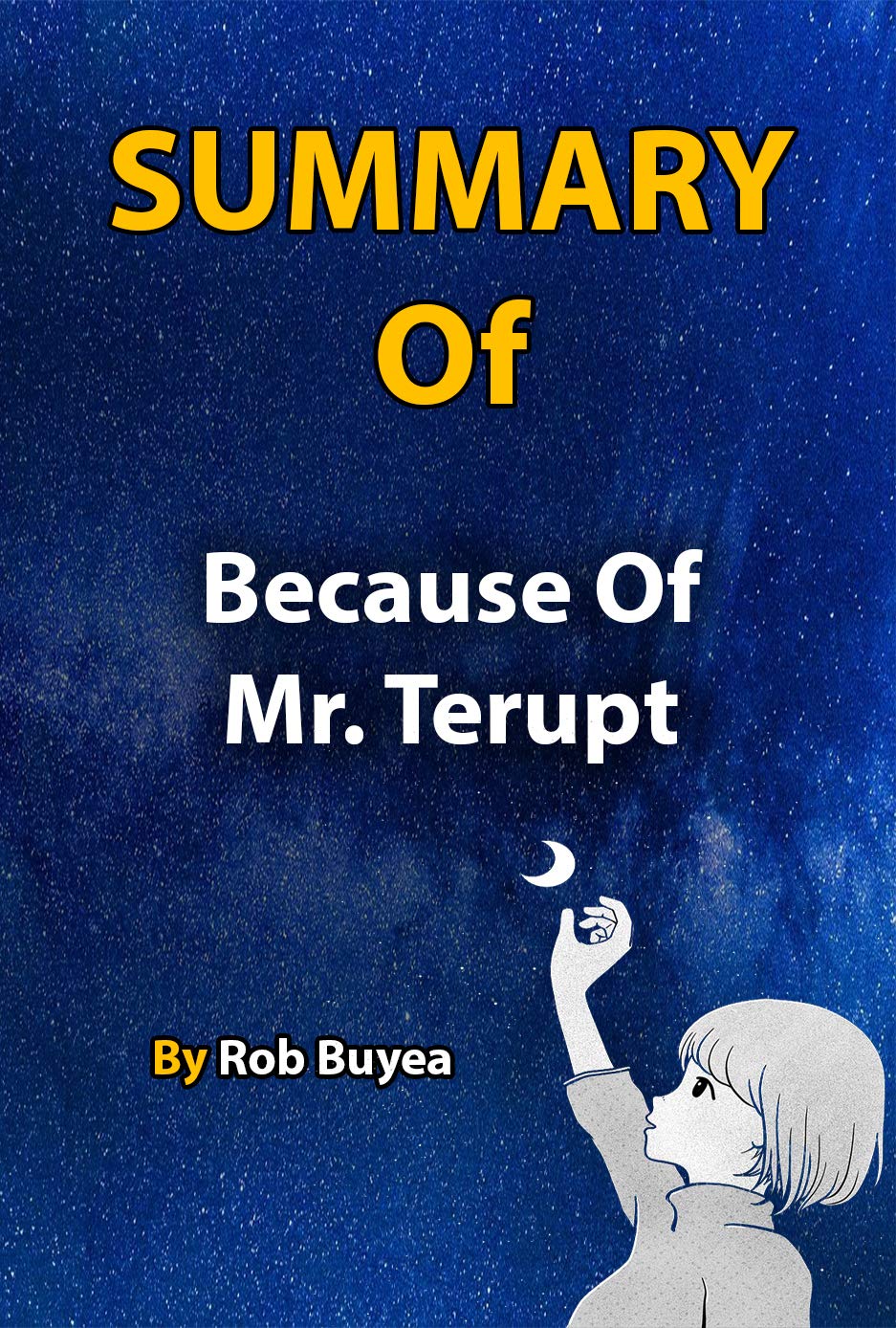 Summary Of Because of Mr. Terupt: By Rob Buyea by Accel Read | Goodreads