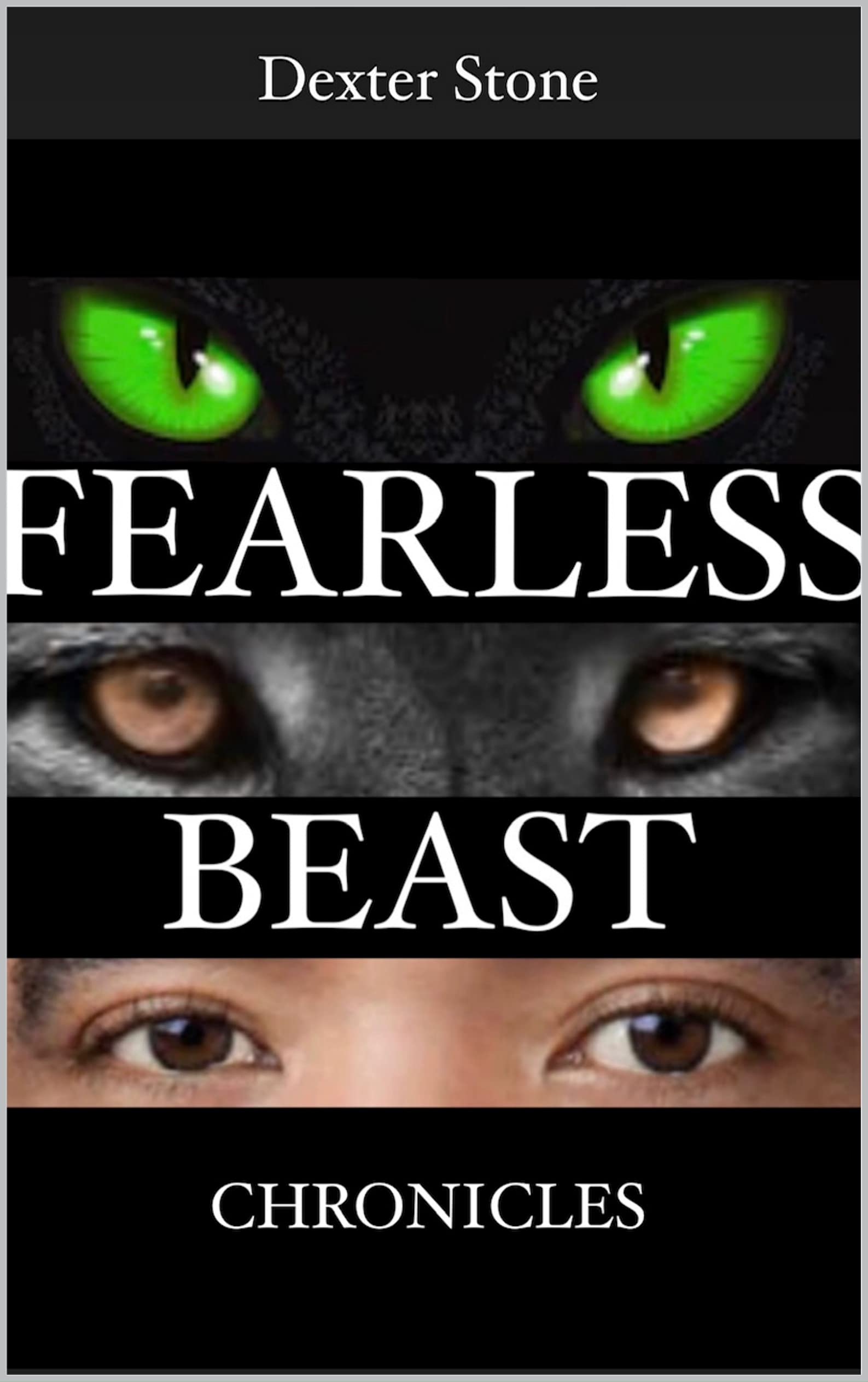 Fearless Beast: Based on true crimes by Dexter Stone | Goodreads