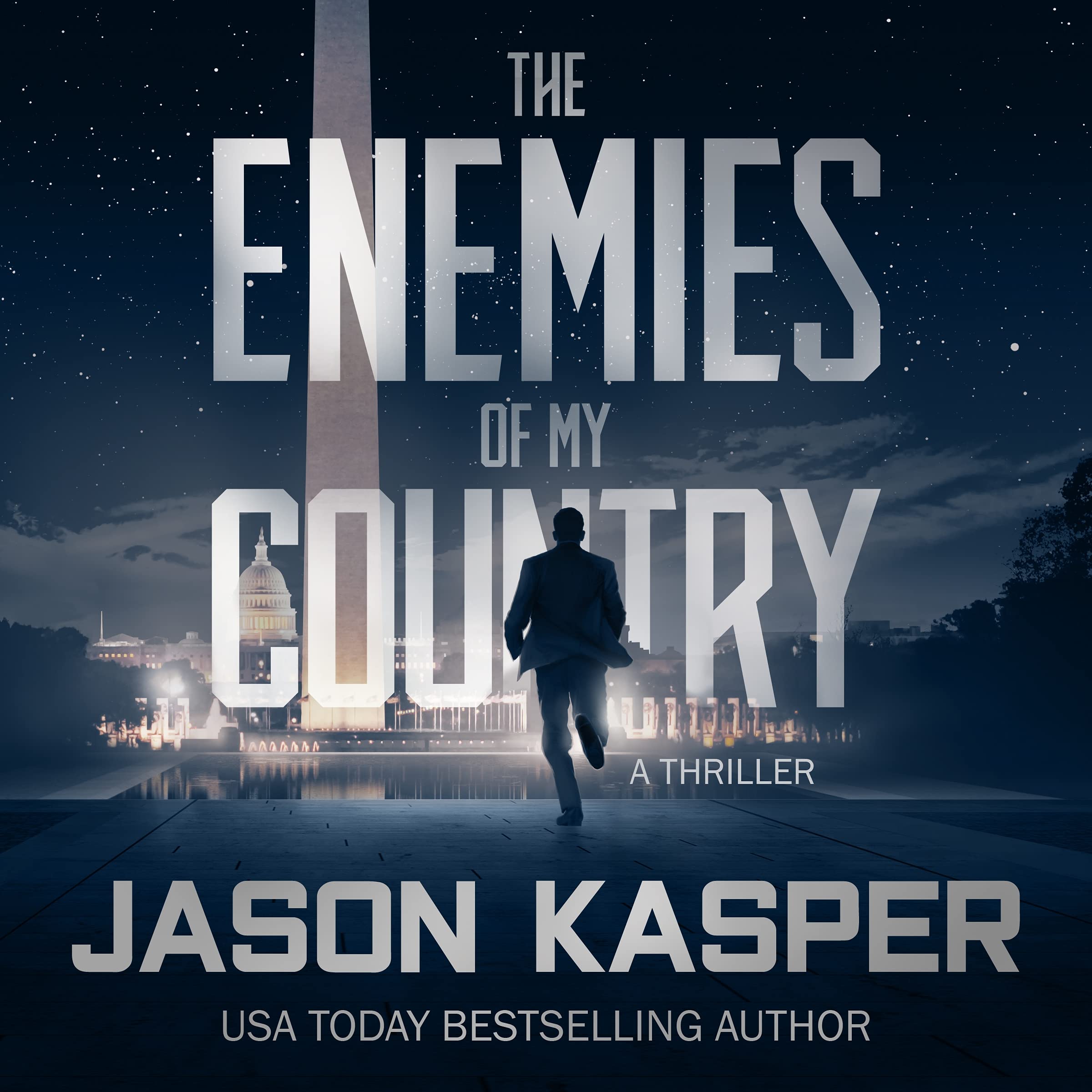 The Enemies of My Country: A David Rivers Thriller by Jason Kasper ...