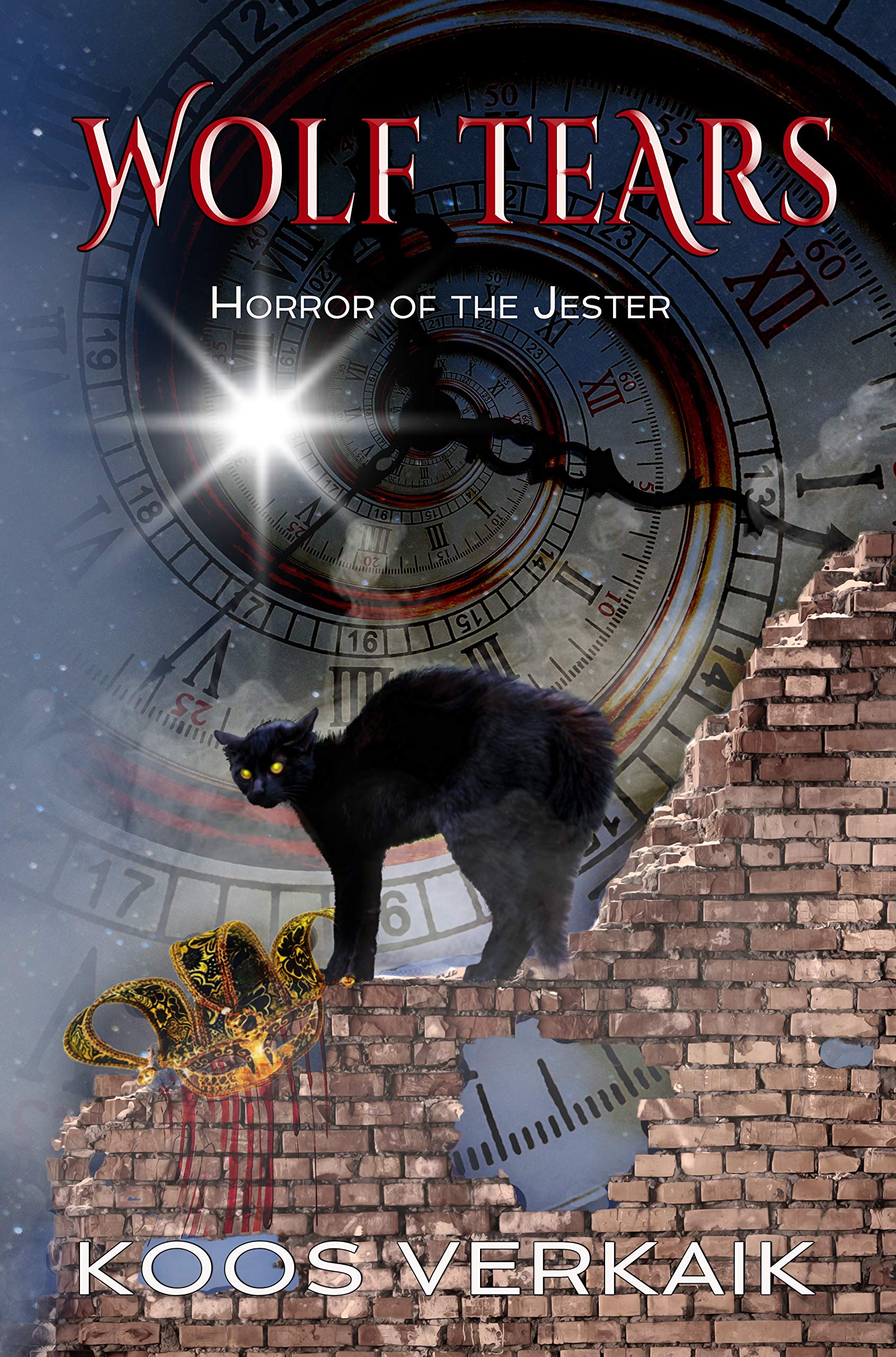 Wolf Tears: Horror of the Jester by Koos Verkaik | Goodreads