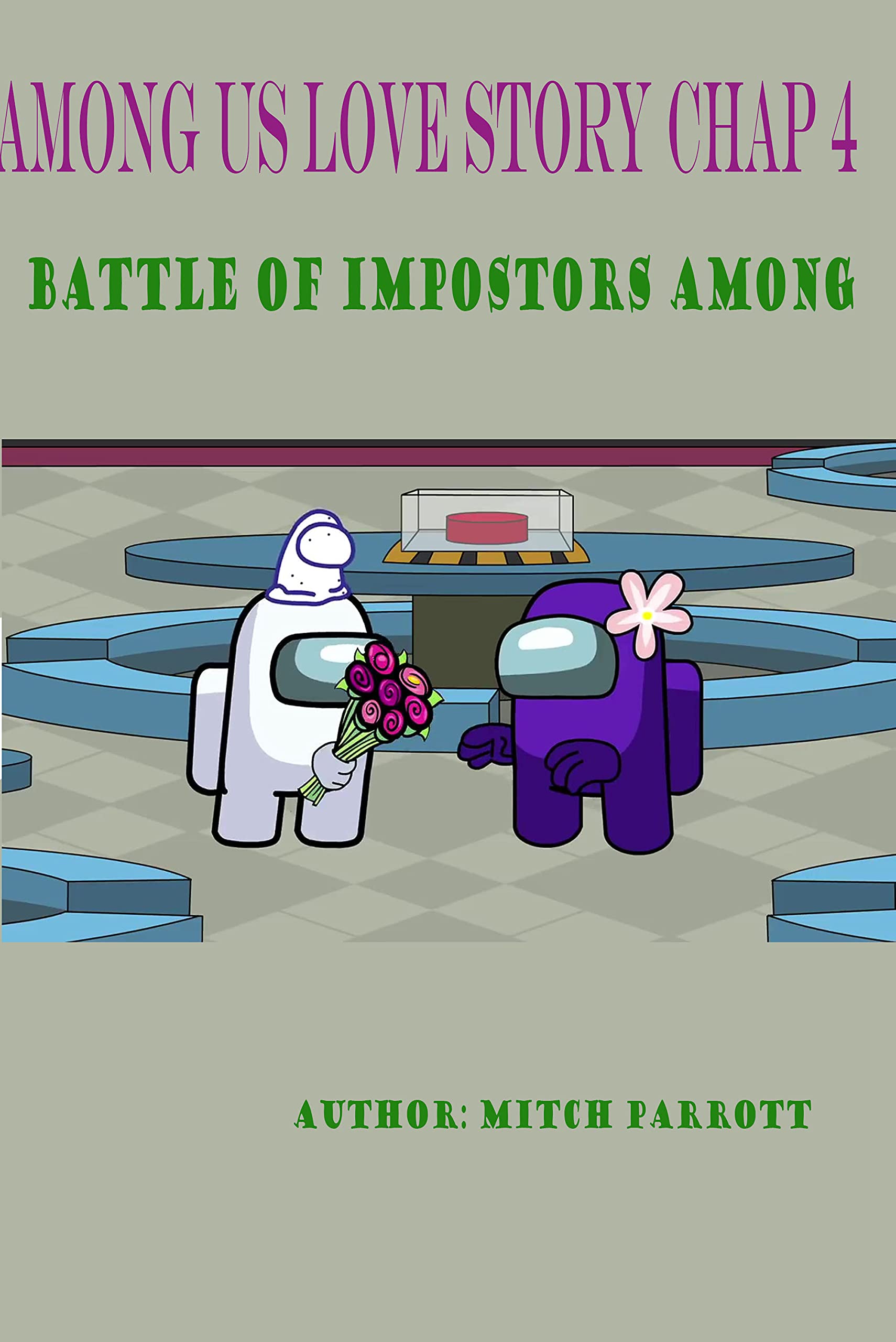 The battle of impostors Among: Among Us Love Story chap 4 by Mitch ...