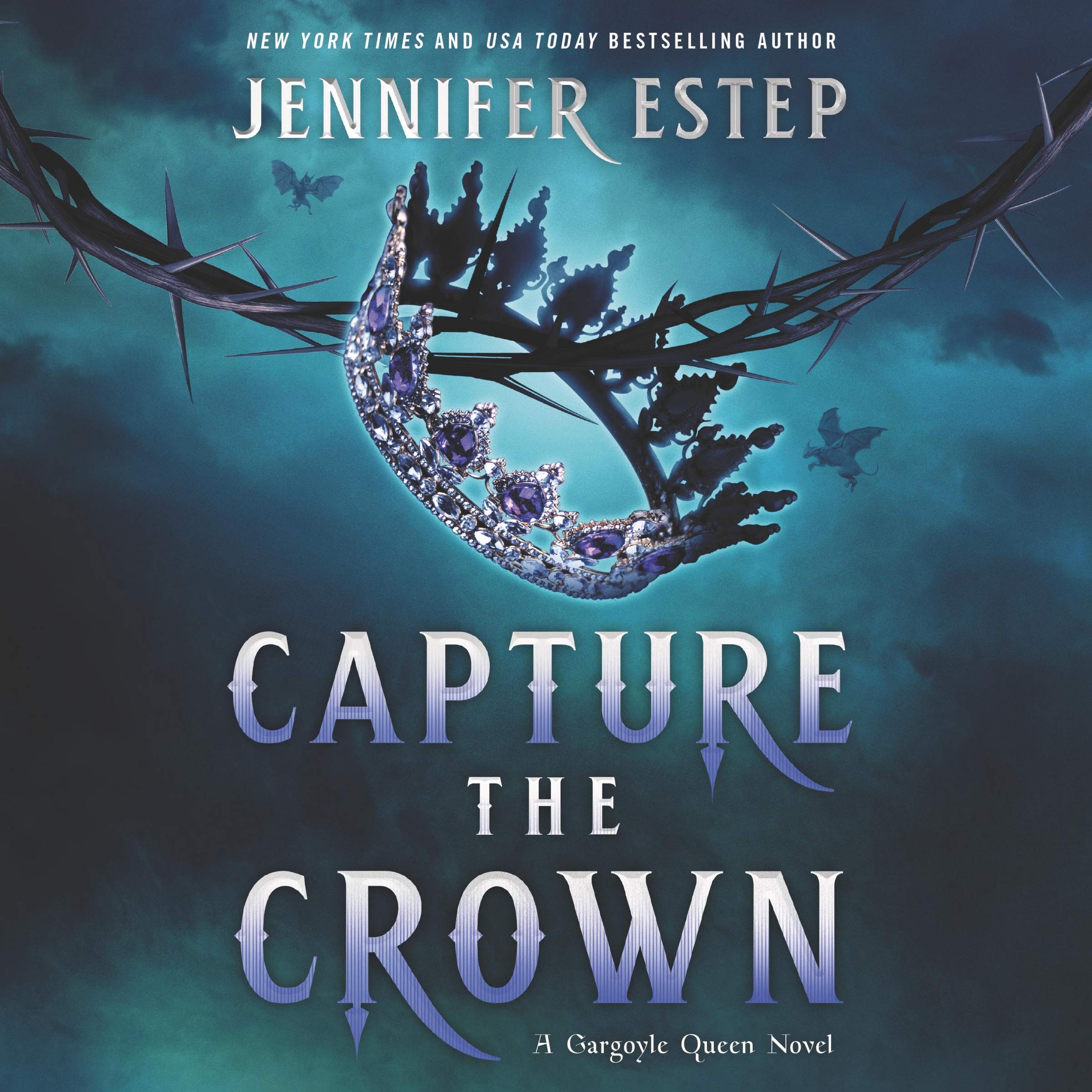 Capture the Crown: A Novel (Gargoyle Queen) by Jennifer Estep | Goodreads