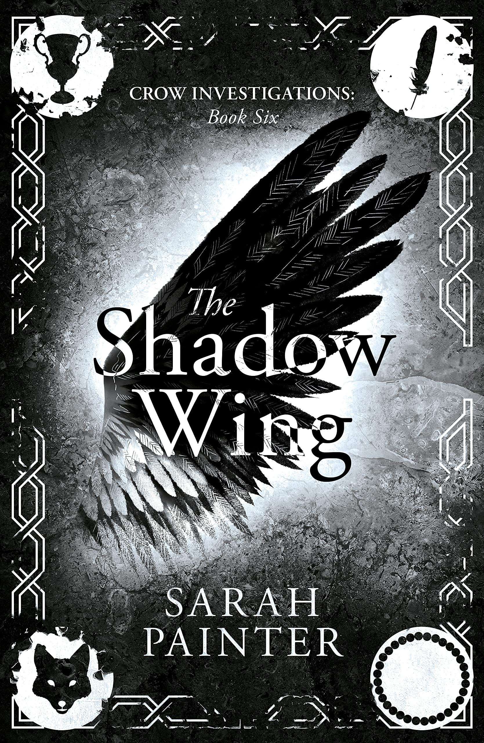 The Shadow Wing (Crow Investigations #6) by Sarah Painter | Goodreads