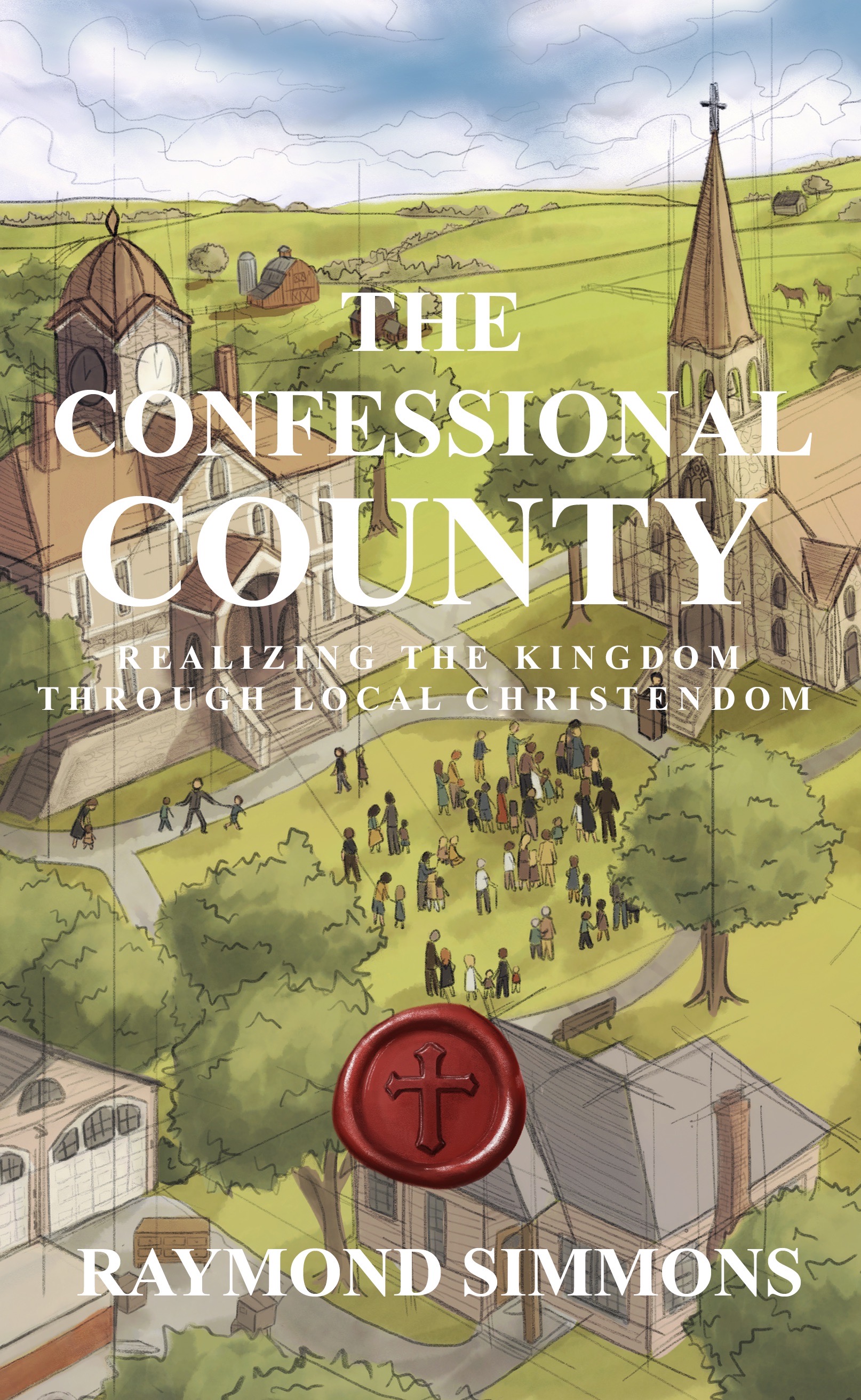 The Confessional County by Raymond Simmons | Goodreads